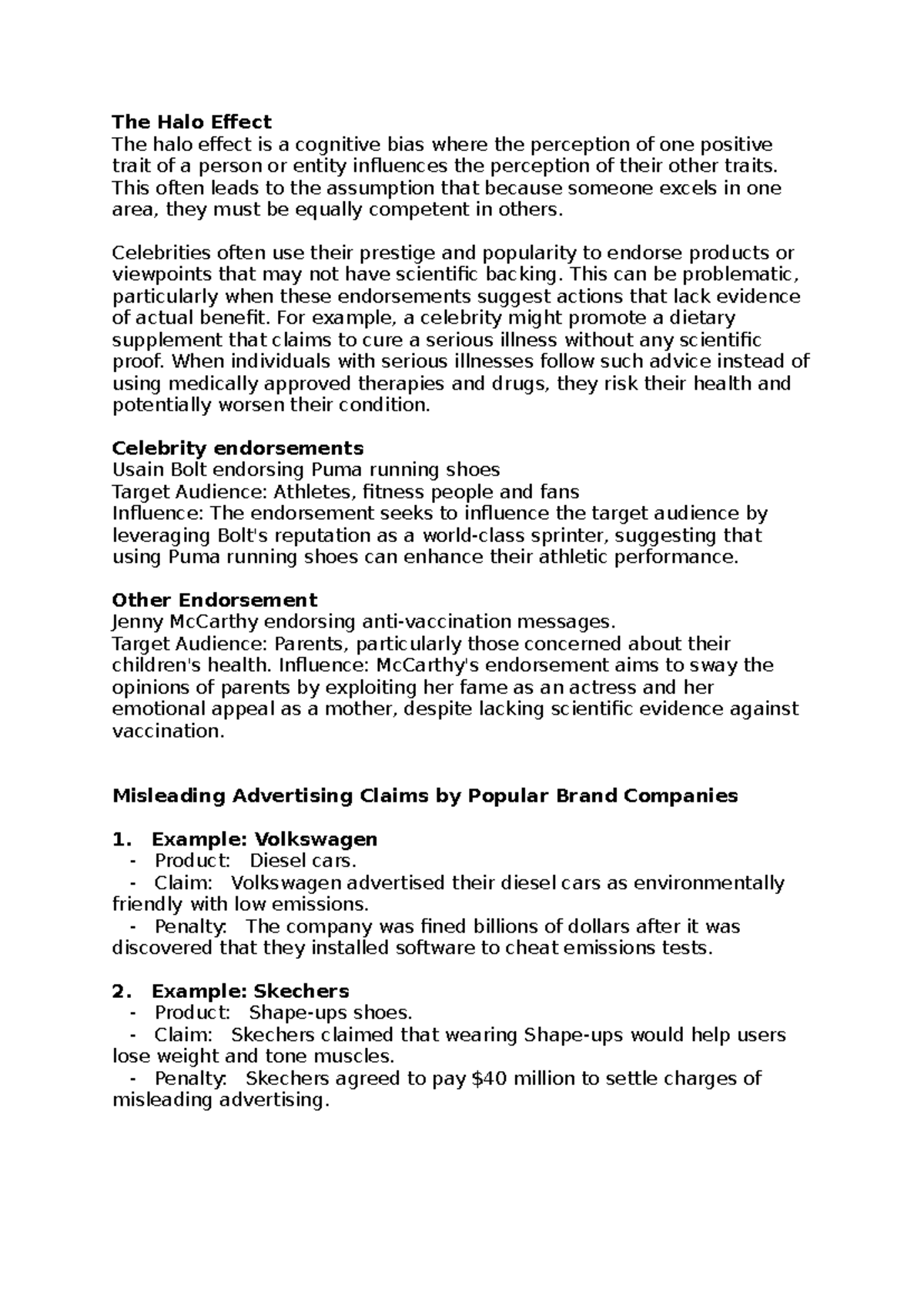 Halo and Pusedoscience - The Halo Effect The halo effect is a cognitive ...