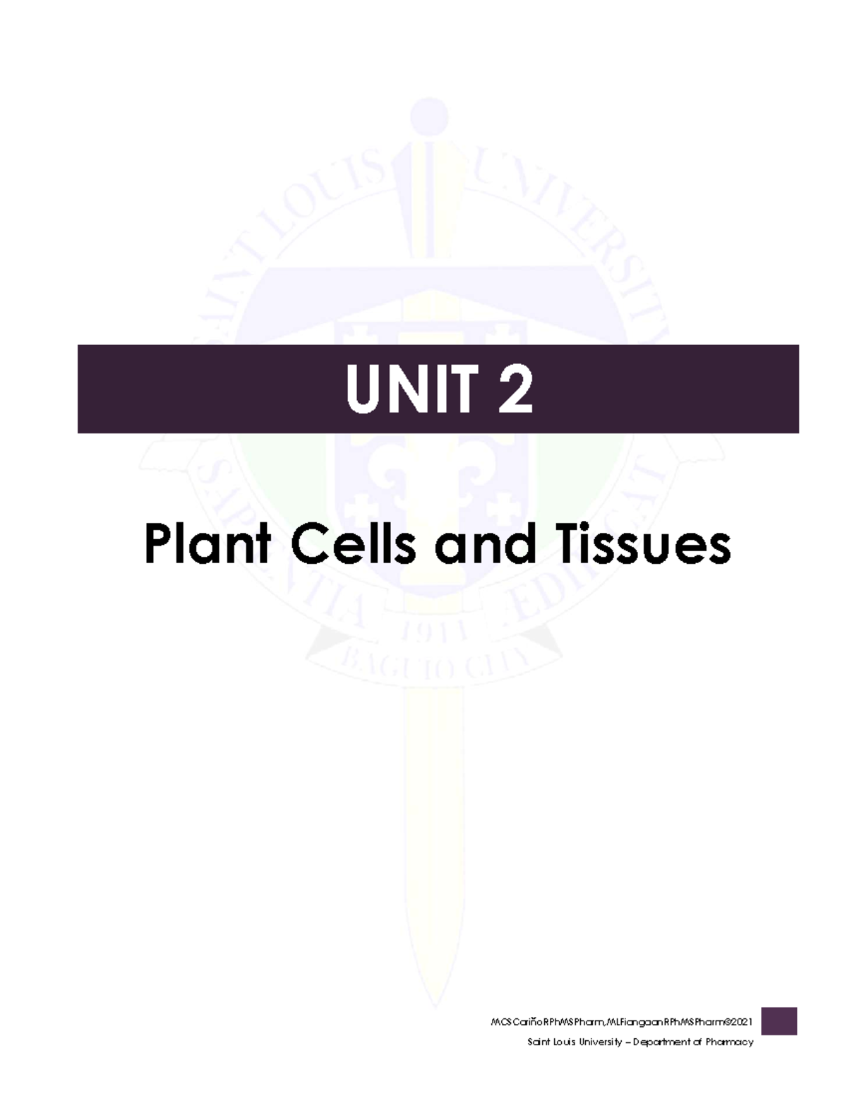 UNIT 2 - BOTANY - Plant Cells and Tissues - MCSCariňoRPhMSPharm ...