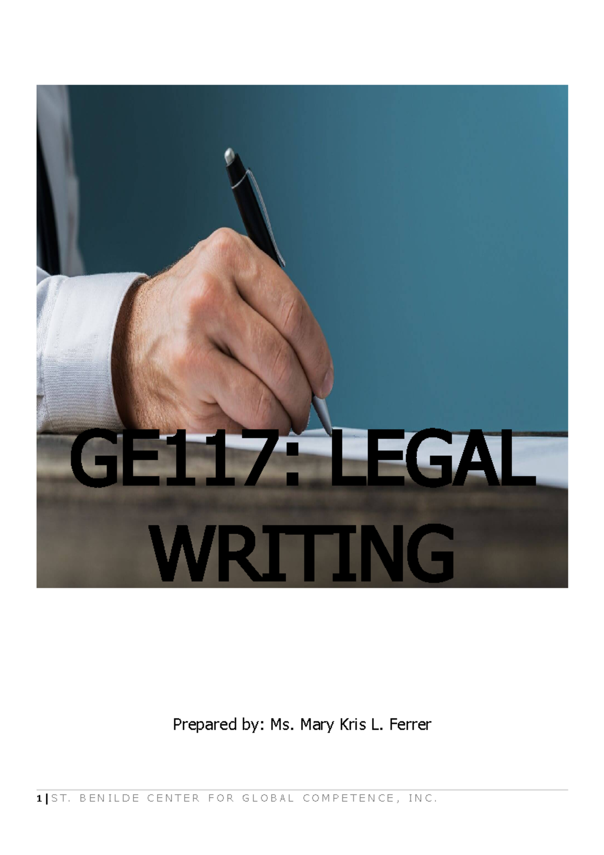 GE 117 Legal Writing Module - GE117: LEGAL WRITING Prepared by: Ms ...