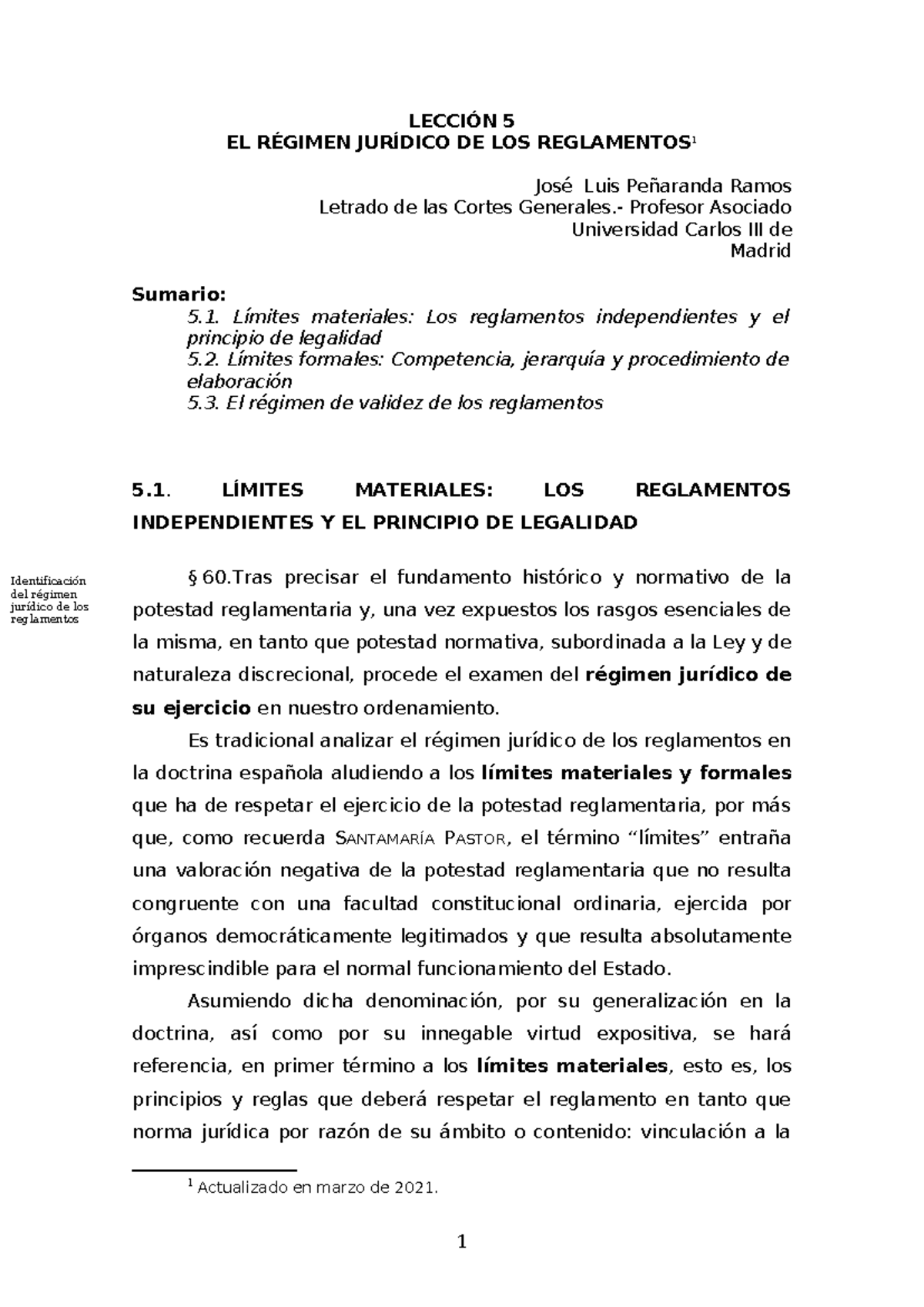 Leccion 5 - admin - LECCIÓN 5 EL RÉGIMEN JURÍDICO DE LOS REGLAMENTOS 1 José Luis Peñaranda Ramos ...
