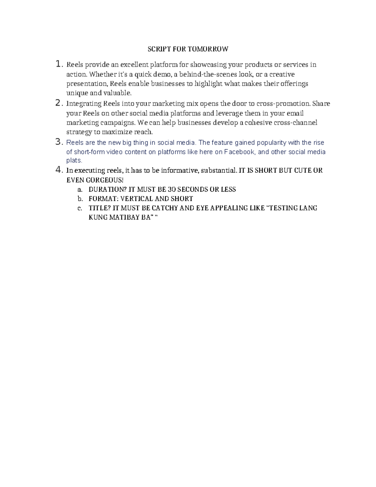 Script FOR Tomorrow - SCRIPT FOR TOMORROW 1. Reels provide an excellent ...