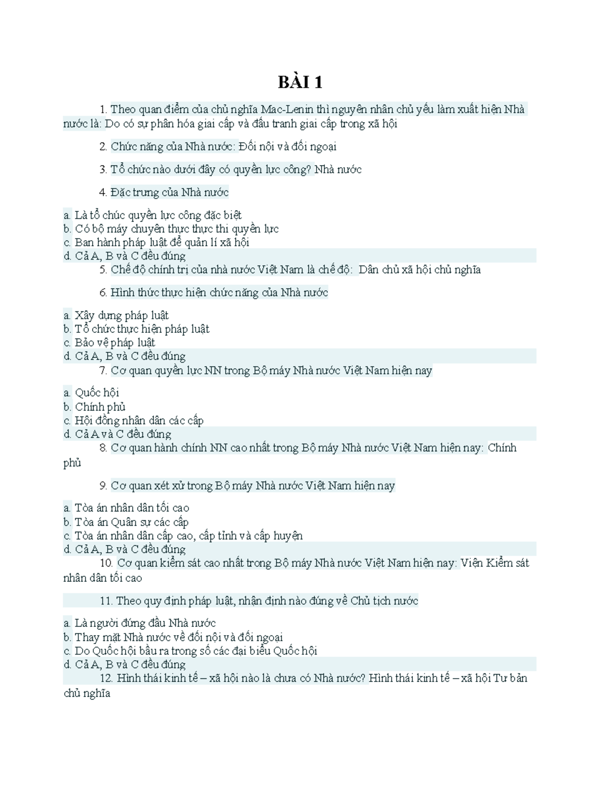 PLDC - LEARN - BÀI 1 Theo quan điểm của chủ nghĩa Mac-Lenin thì nguyên nhân chủ yếu làm xuất ...