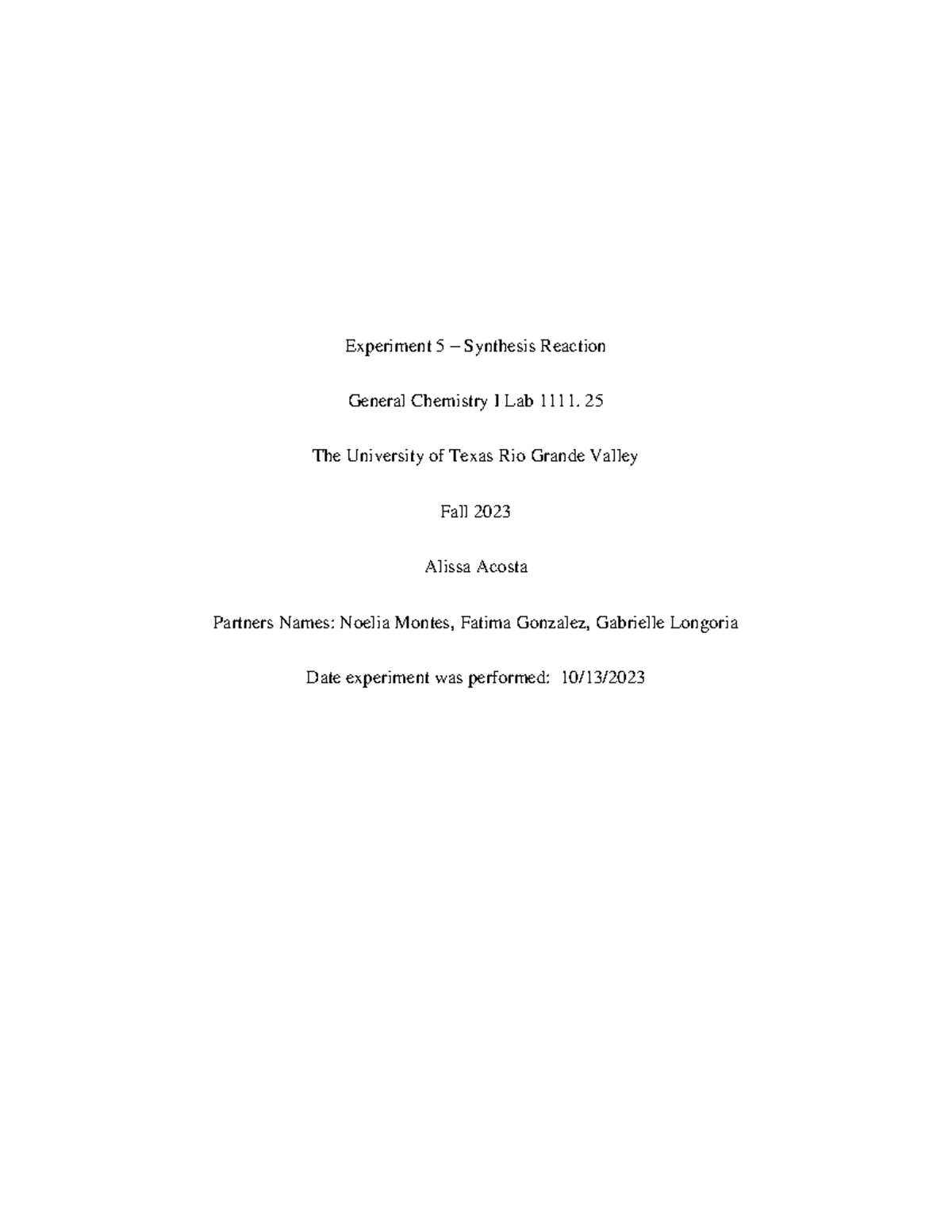Lab report 5 - Experiment 5 – Synthesis Reaction General Chemistry I ...