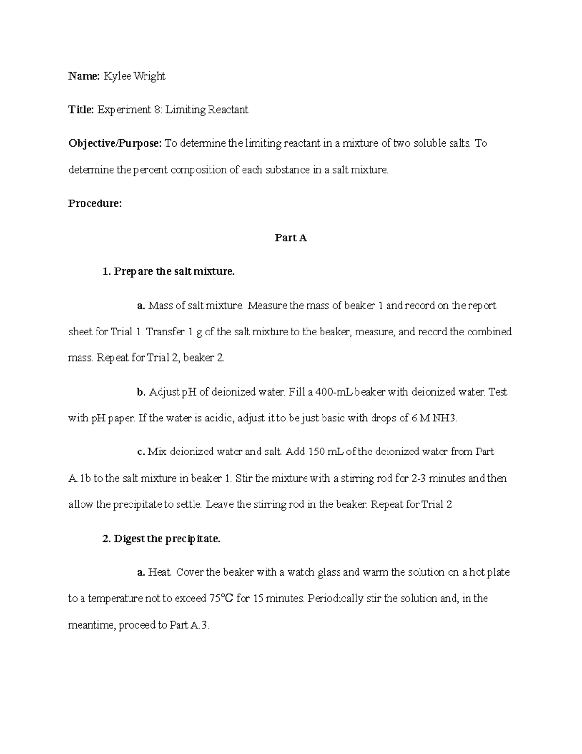 Experiment 8 Limiting Reactant Pre Lab Questions Name Kylee Wright Title Experiment 8