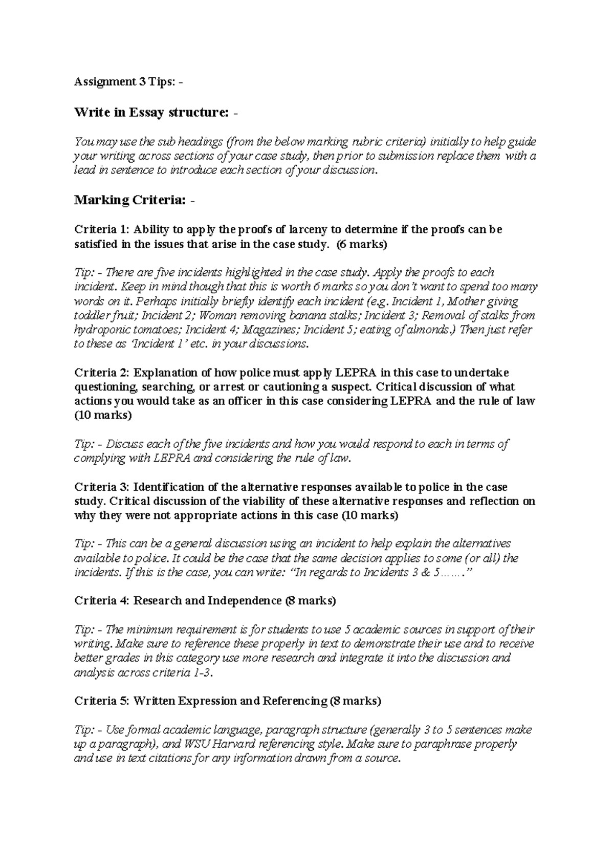 Assessment 3 Tips - Assignment 3 Tips: - Write in Essay structure ...