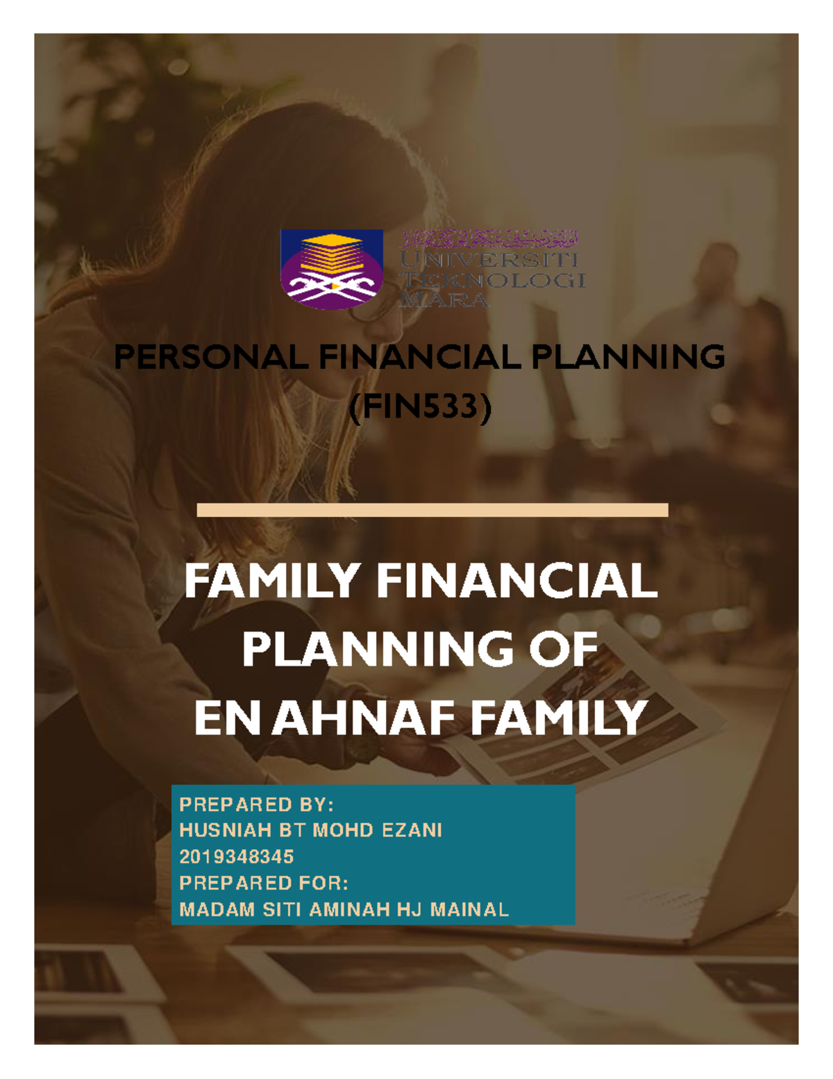 Sample Family Financial Planning Husniah BT MOHD Ezani BA2423B ...