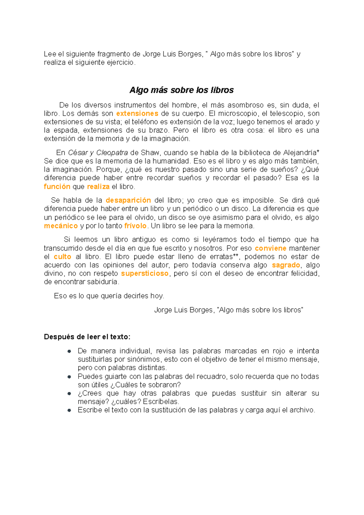 Algo más sobre los libros - Lee el siguiente fragmento de Jorge Luis ...