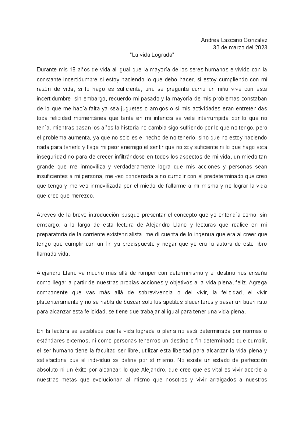 La vida lograda - Andrea Lazcano Gonzalez 30 de marzo del 2023 “La vida ...