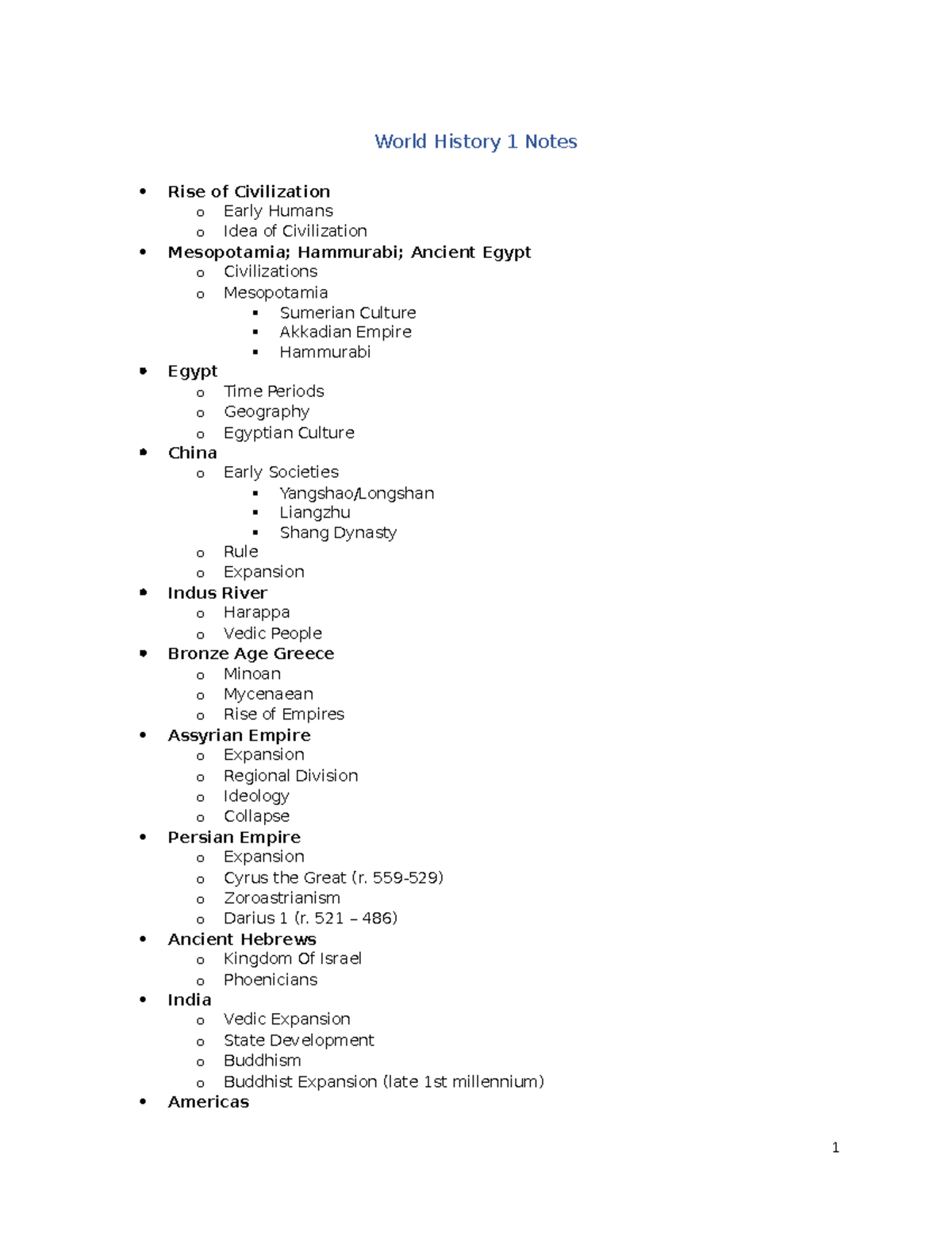 World History Notes - World History 1 Notes Rise of Civilization o ...