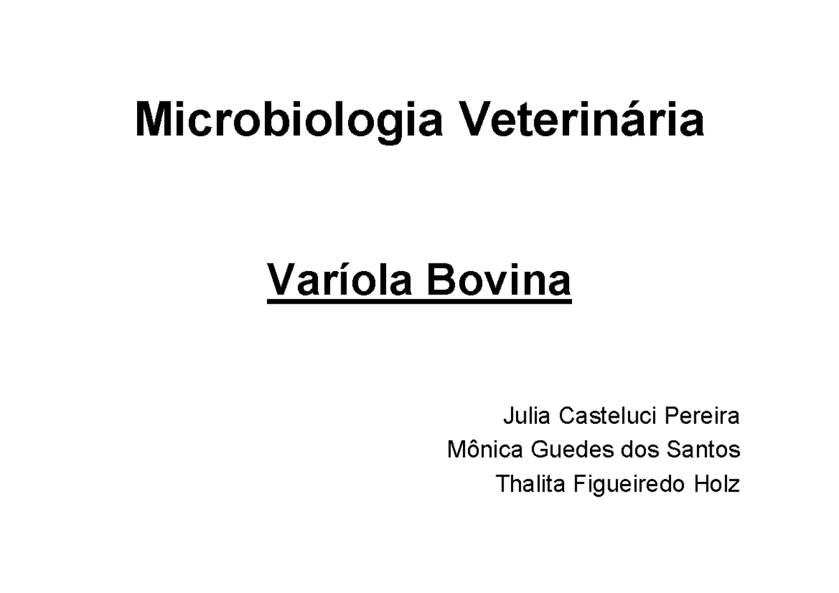 Varíola Bovina - Microbiologia Veterinária Varíola BovinaVaríola Bovina ...