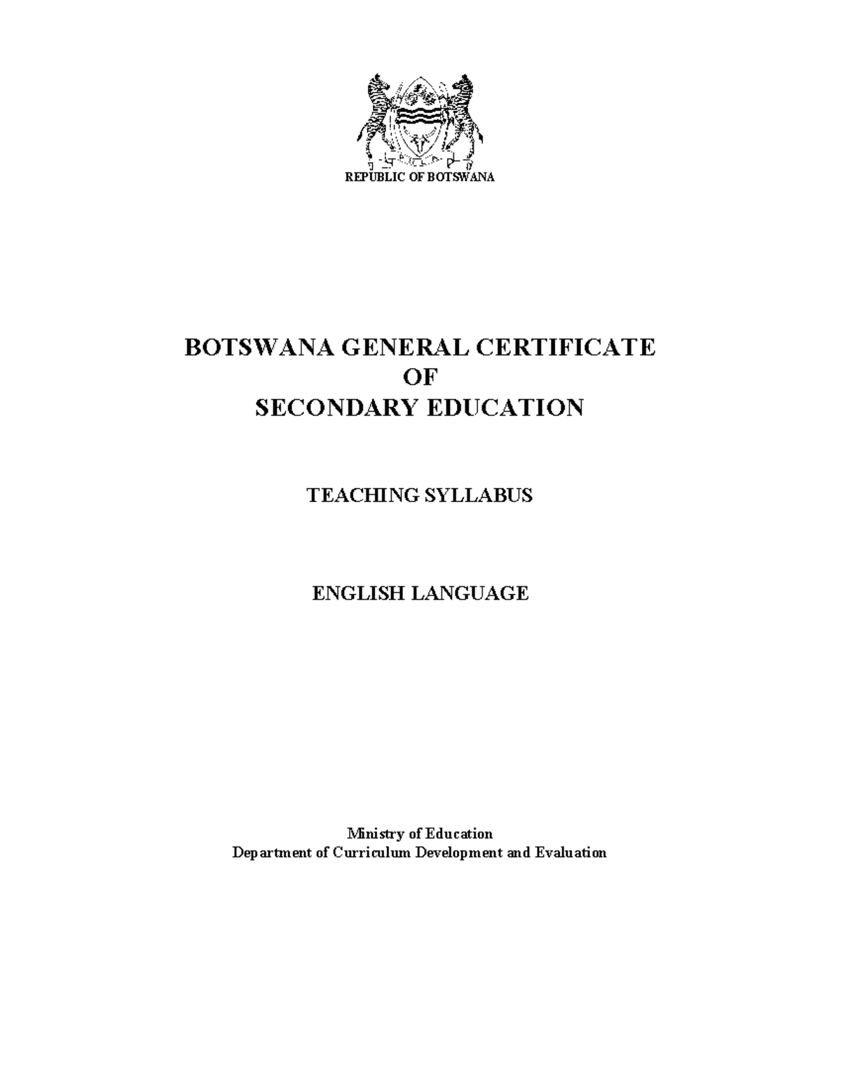 english language - REPUBLIC OF BOTSWANA BOTSWANA GENERAL CERTIFICATE OF ...
