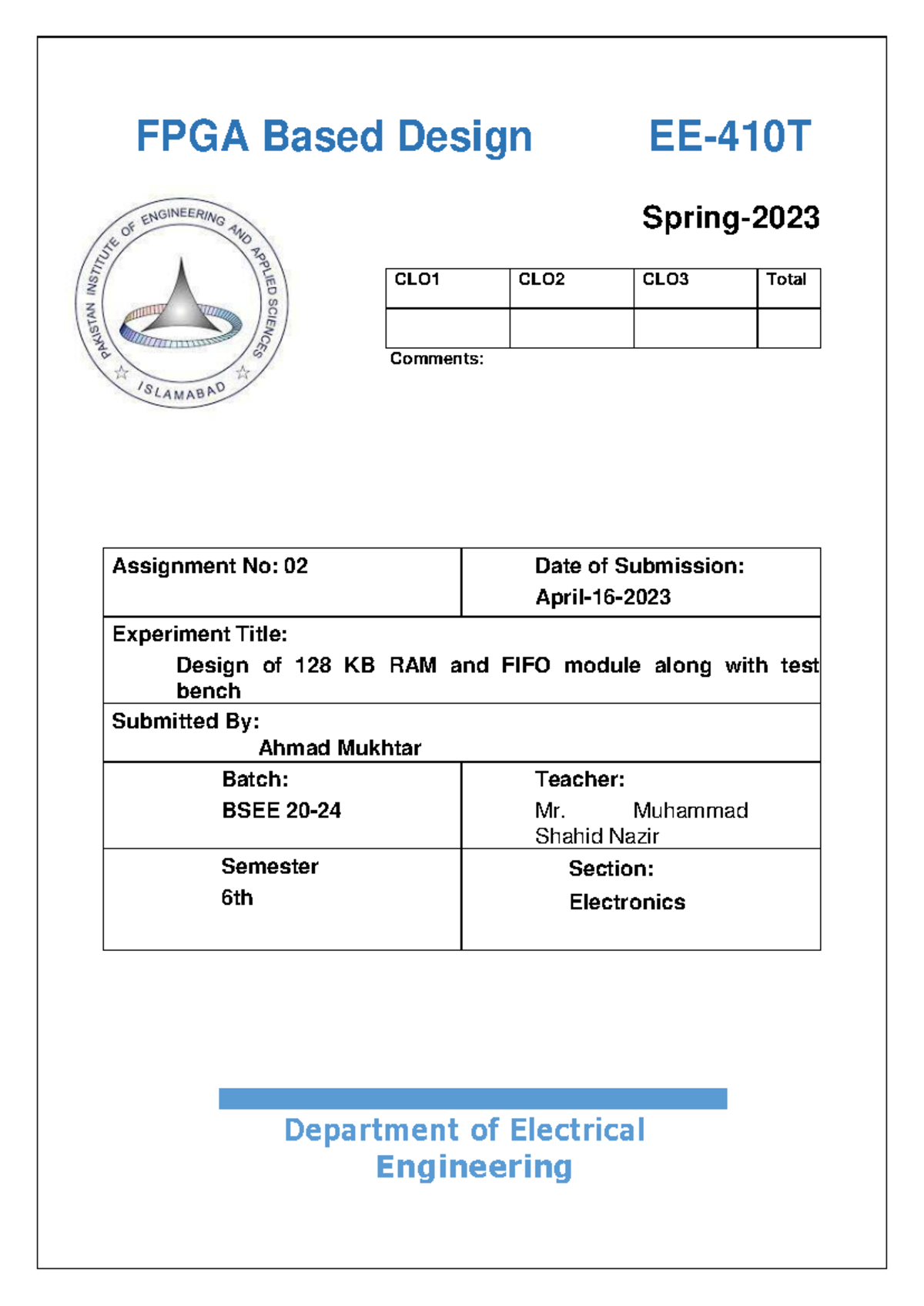 FGPA 2 Ahmad - jbobouboujb - FPGA Based Design EE-410T Spring- CLO1 ...