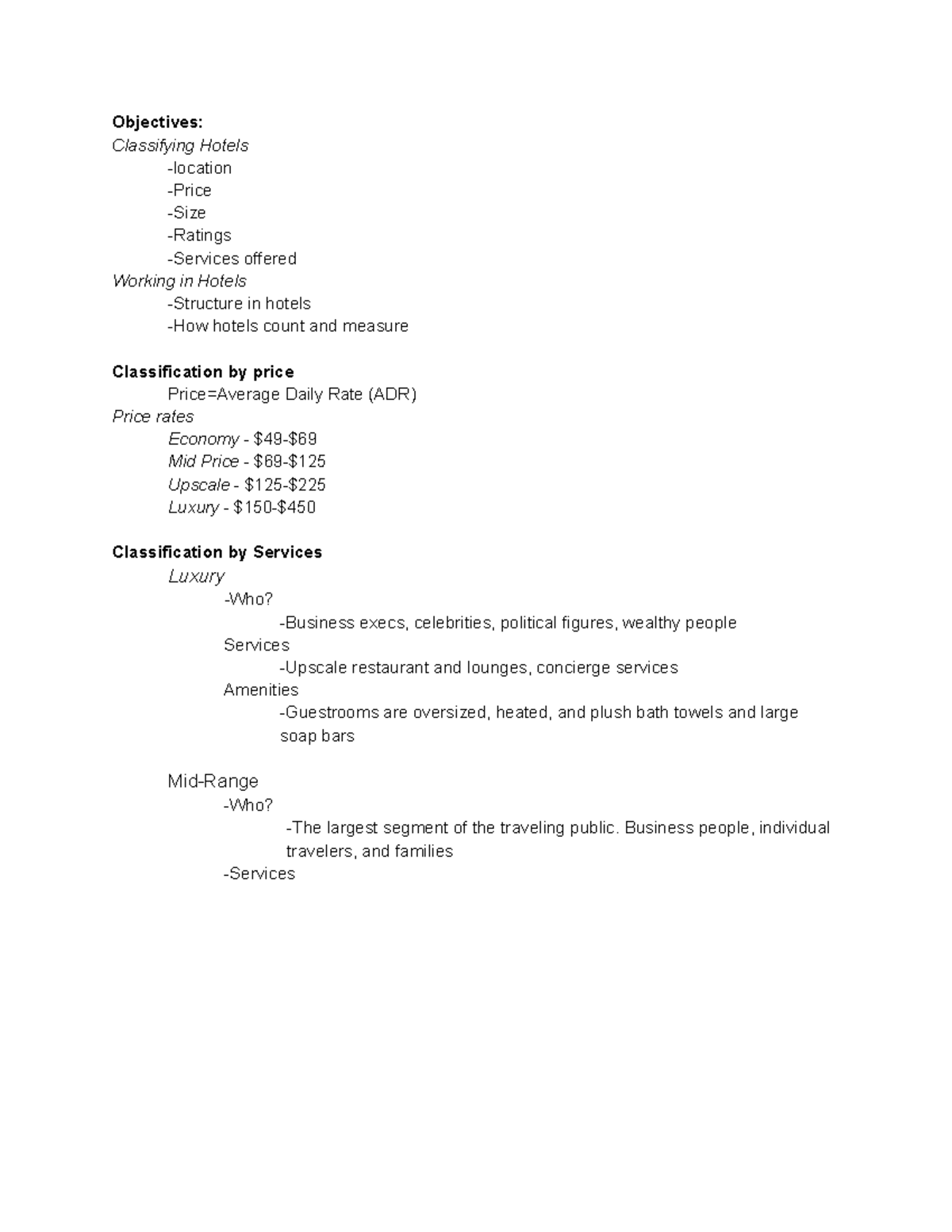 Intro to the Hotel Industry - Objectives: Classifying Hotels -location ...
