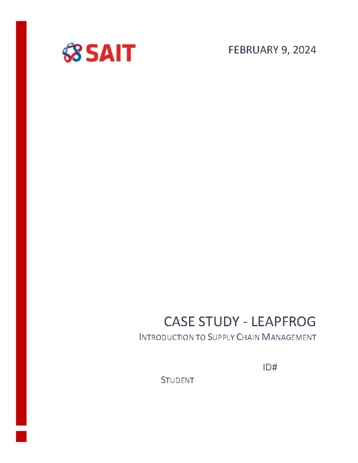 Case Study - Leap Frog. Group 4 - STUDENT ID# CASE STUDY - LEAPFROG ...