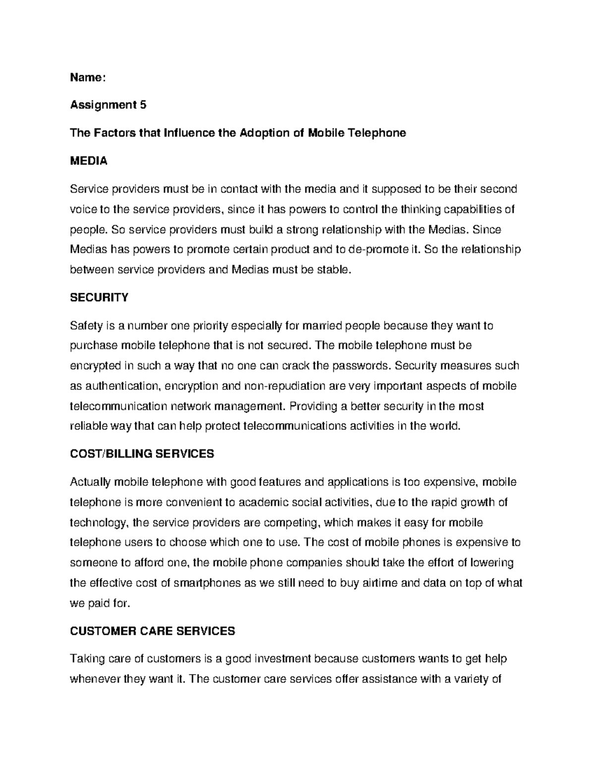 EUP5 - Assignment - Name: Assignment 5 The Factors that Influence the ...