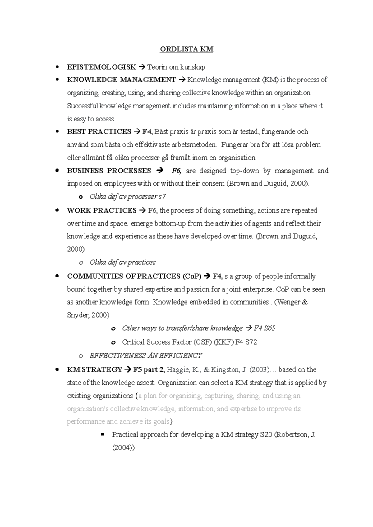 Ordlista KM - ORDLISTA KM EPISTEMOLOGISK Teorin om kunskap KNOWLEDGE ...