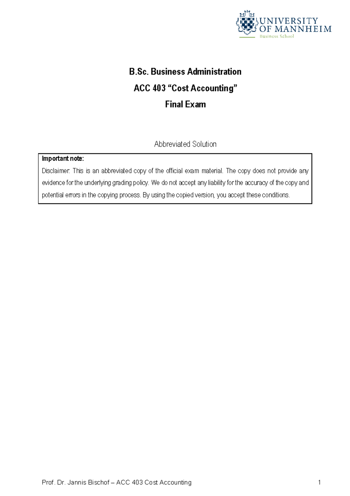 Exam Spring 2021 2 Solution - B. Business Administration ACC 403 “Cost ...