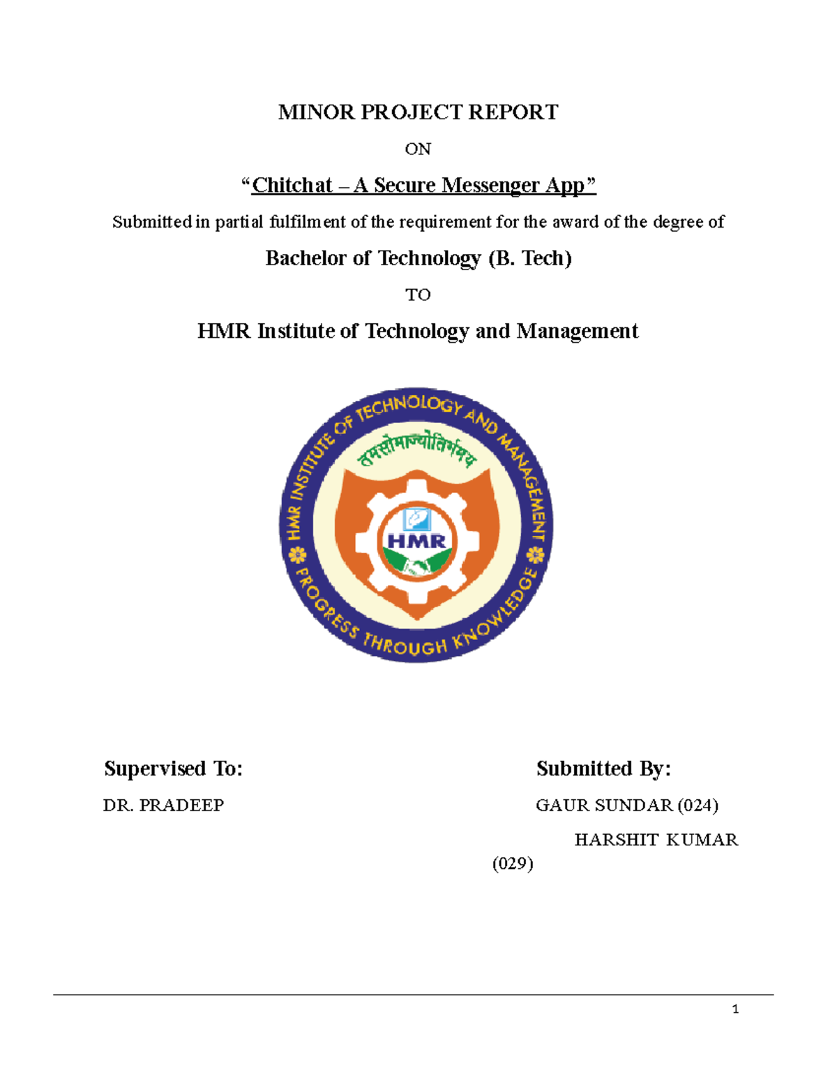 Minor Project Report [30%] - MINOR PROJECT REPORT ON “Chitchat – A ...