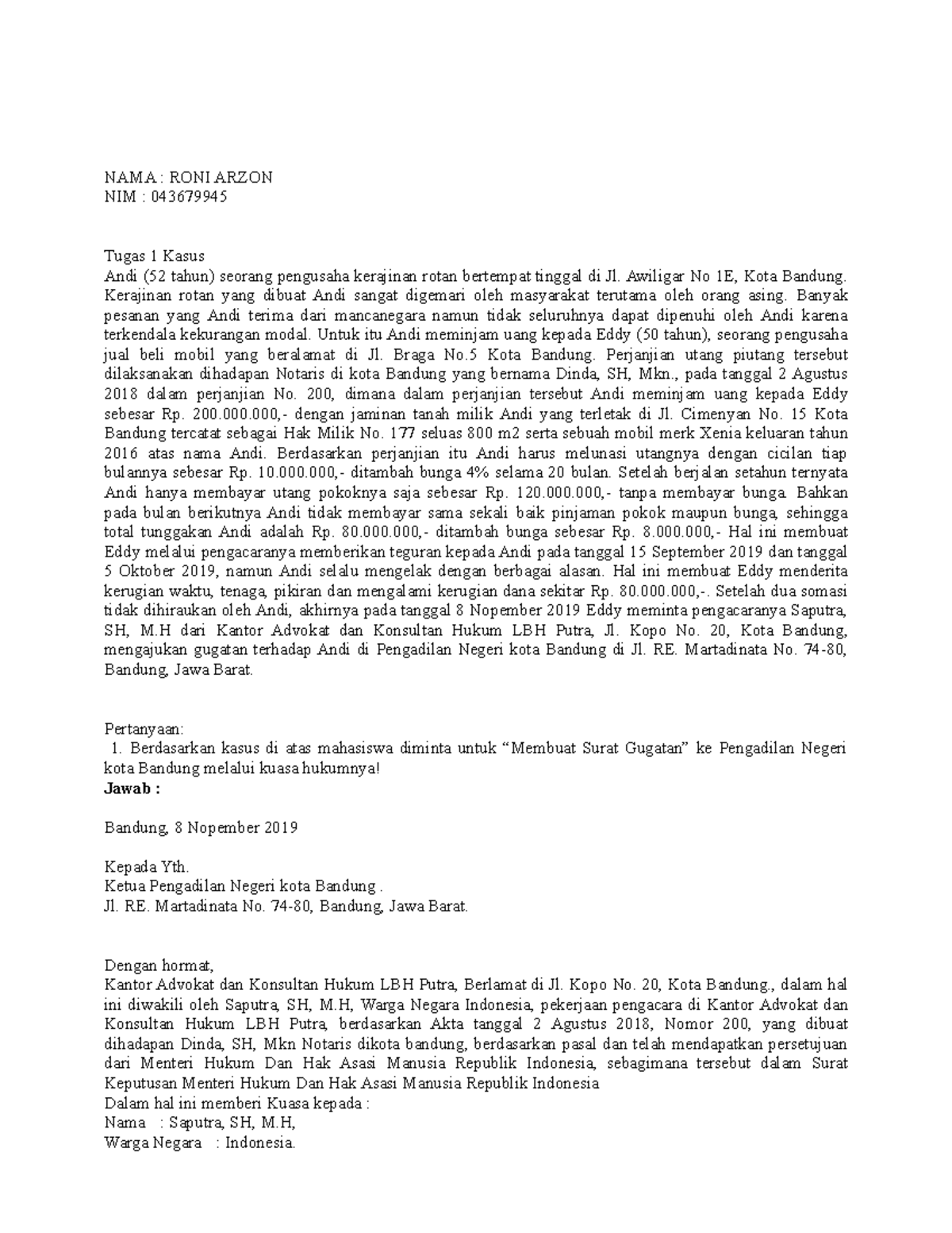Perdata RONI - heheh - NAMA : RONI ARZON NIM : 043679945 Tugas 1 Kasus Andi (52 tahun) seorang ...