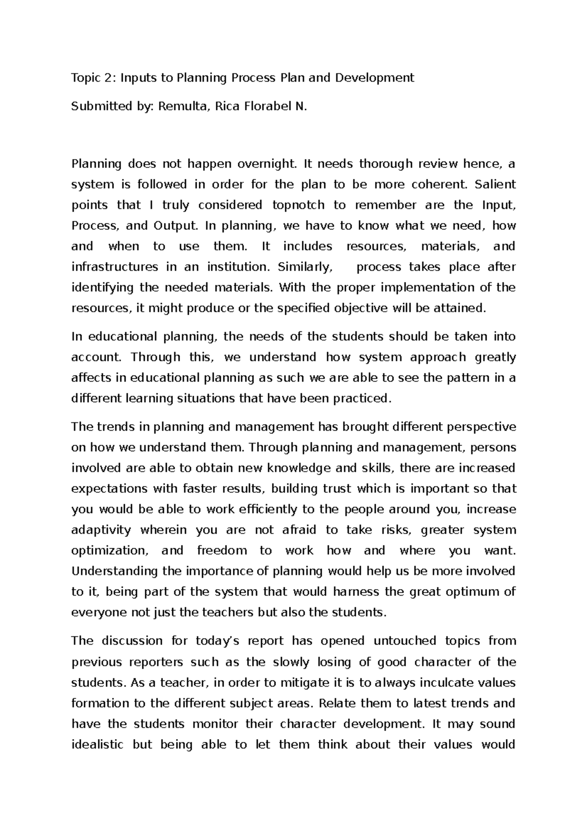 Inputs to Planning Process Plan and Development - Planning does not ...