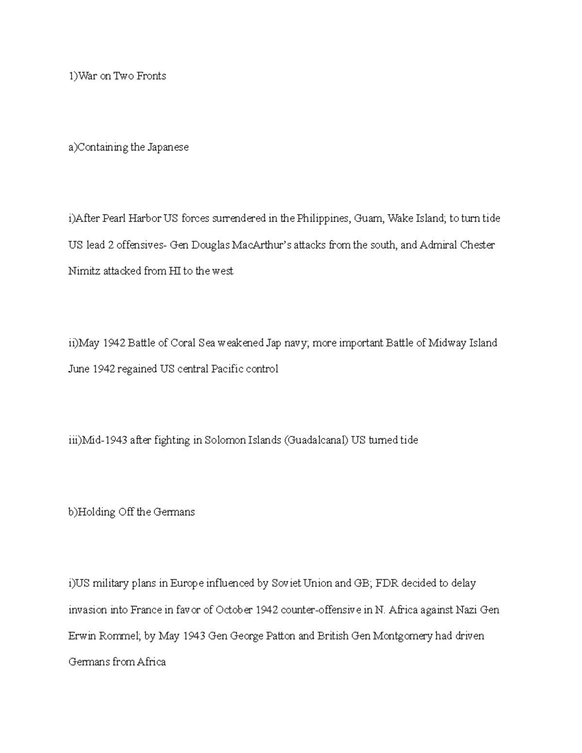 Chapter 25 notes - 1)War on Two Fronts a)Containing the Japanese i ...