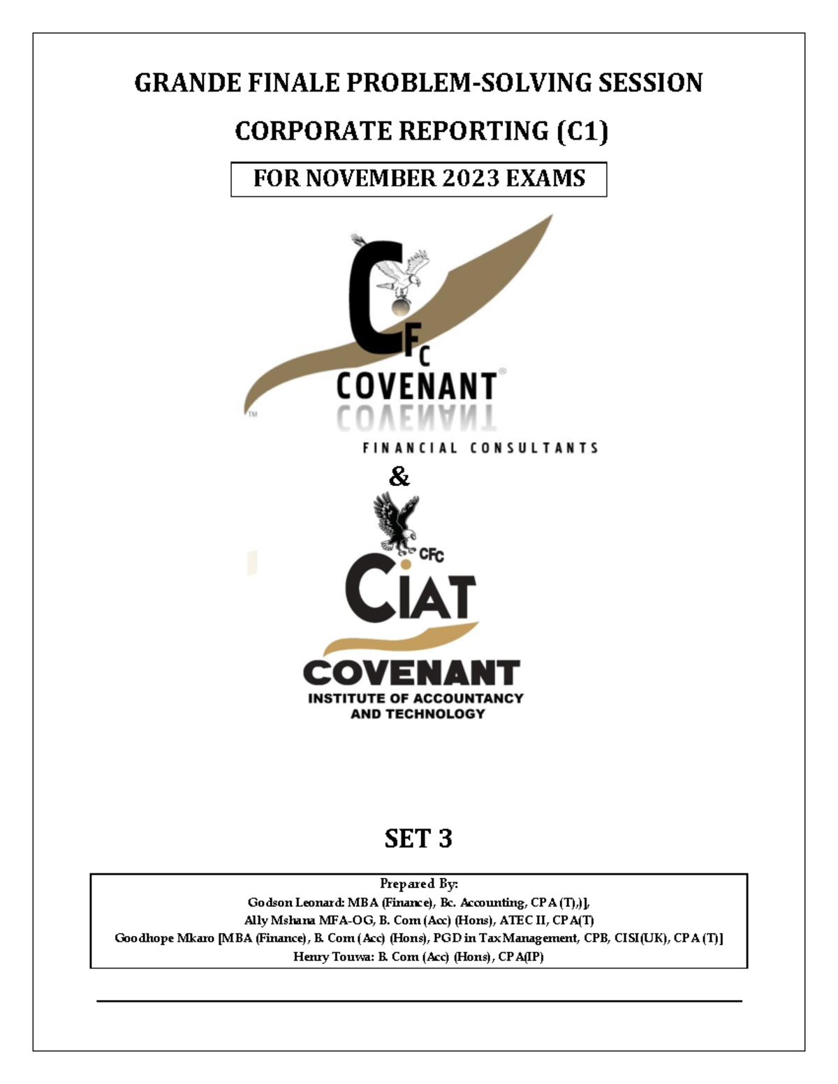 C1 Grande Finale Solving (NOV 2023)- SET 3 - GRANDE FINALE PROBLEM-SOLVING SESSION CORPORATE ...