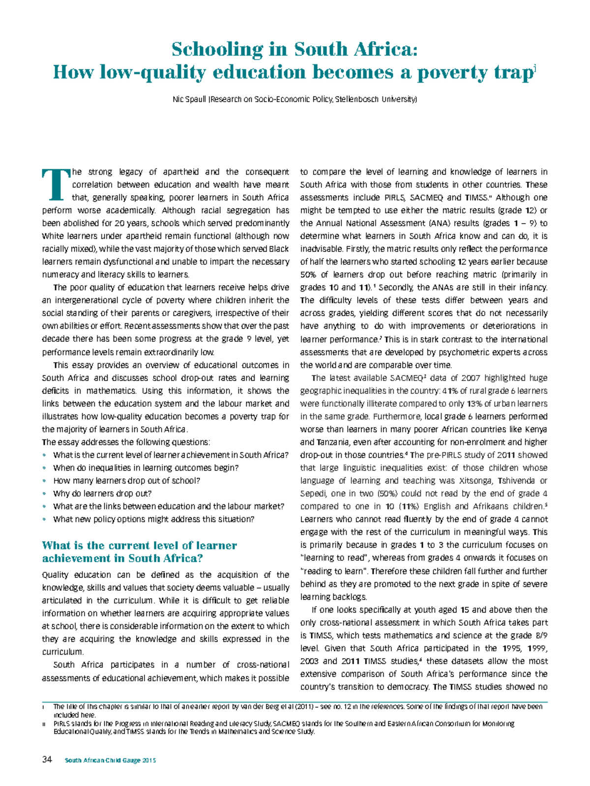 Child Gauge 2015-Schooling - Although racial segregation has been ...