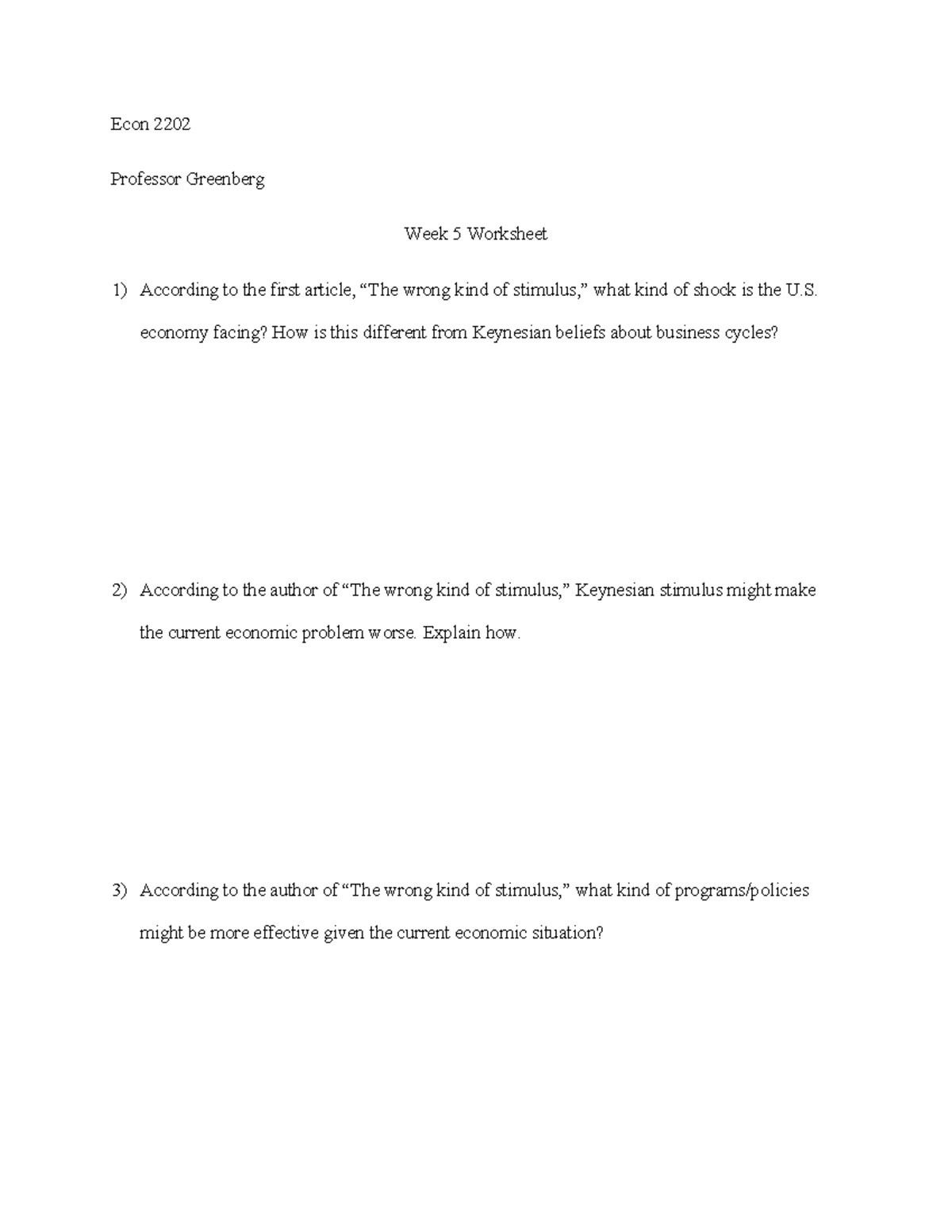 ECON 2202 Week 5 Worksheet One for the class Econ - Econ 2202 Professor ...