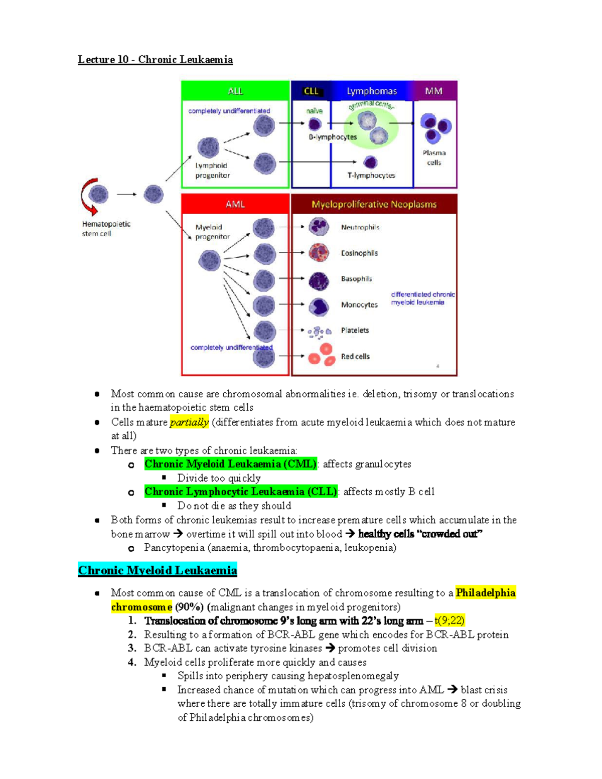 Chronic Leukemia - Lecture 10 - Chronic Leukaemia Most common cause are ...