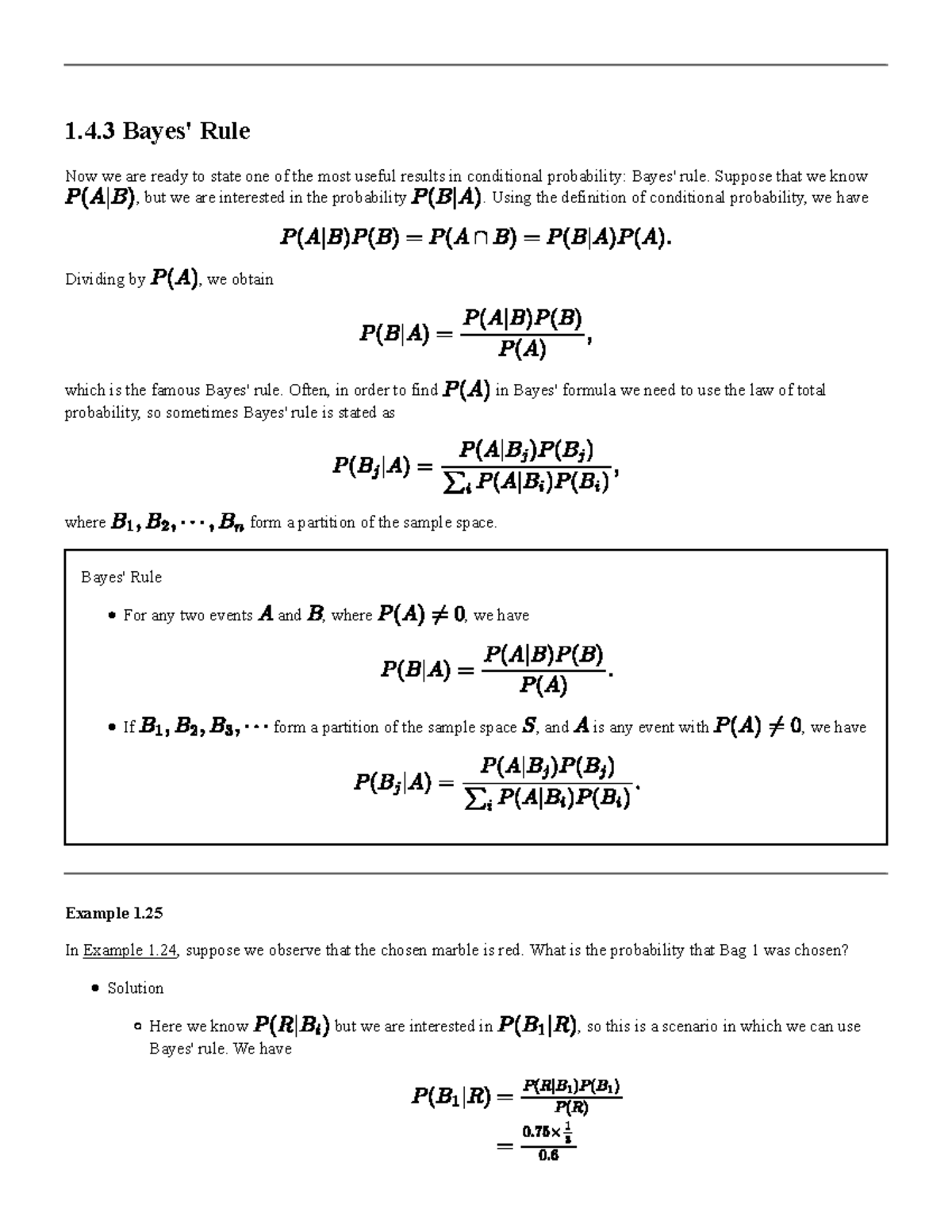 Bayes' Rule - 1.4 Bayes' Rule Now we are ready to state one of the most ...