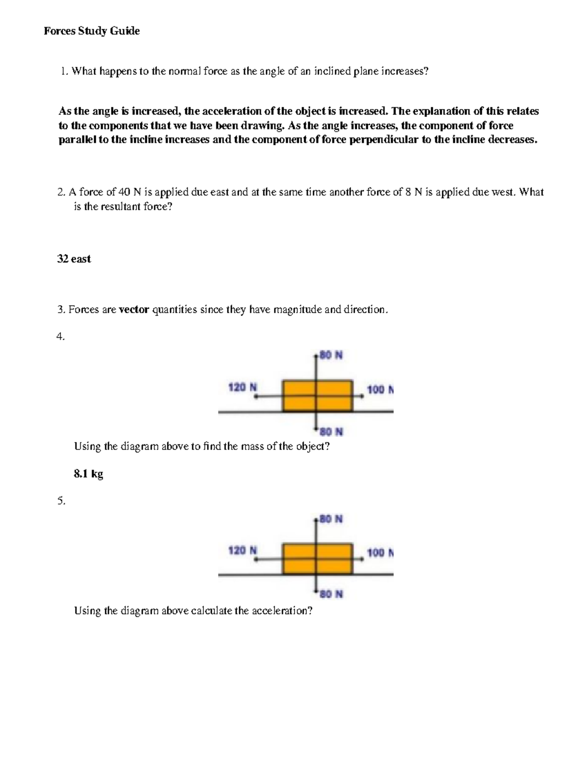 Physics study guide - Forces Study Guide What happens to the normal ...