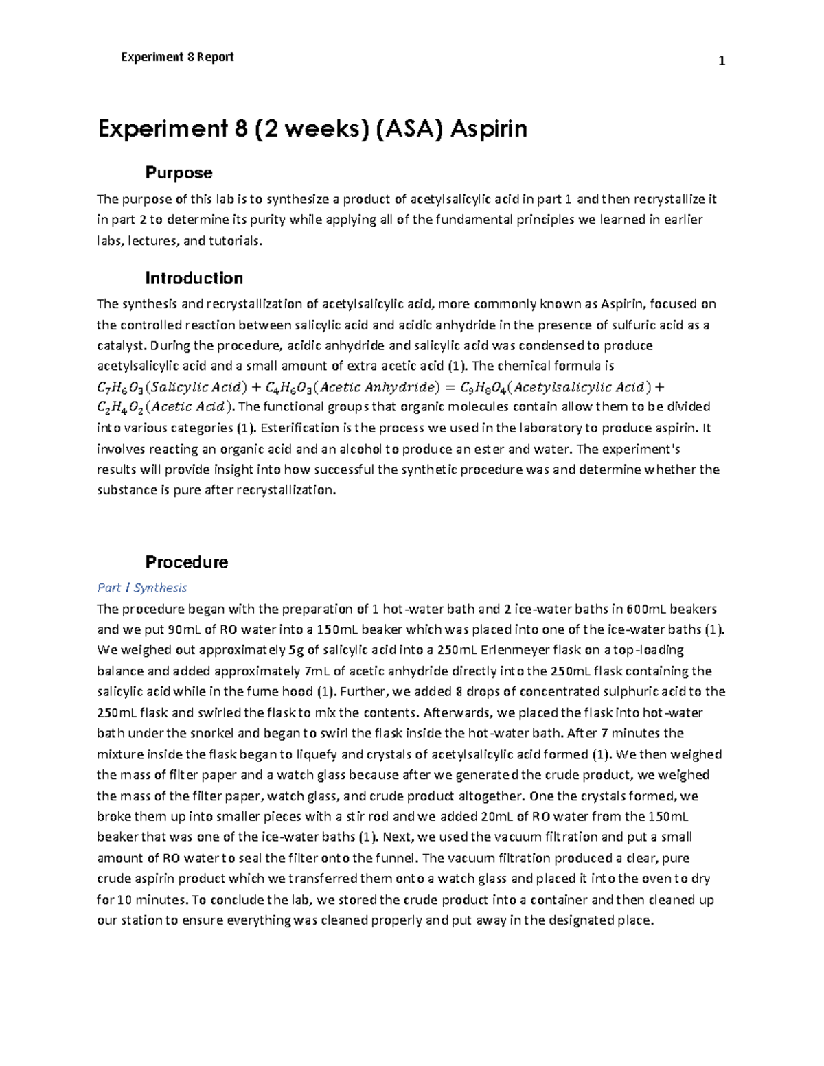 Aspirin Lab - Greg Brenner - Experiment 8 (2 weeks) (ASA) Aspirin ...