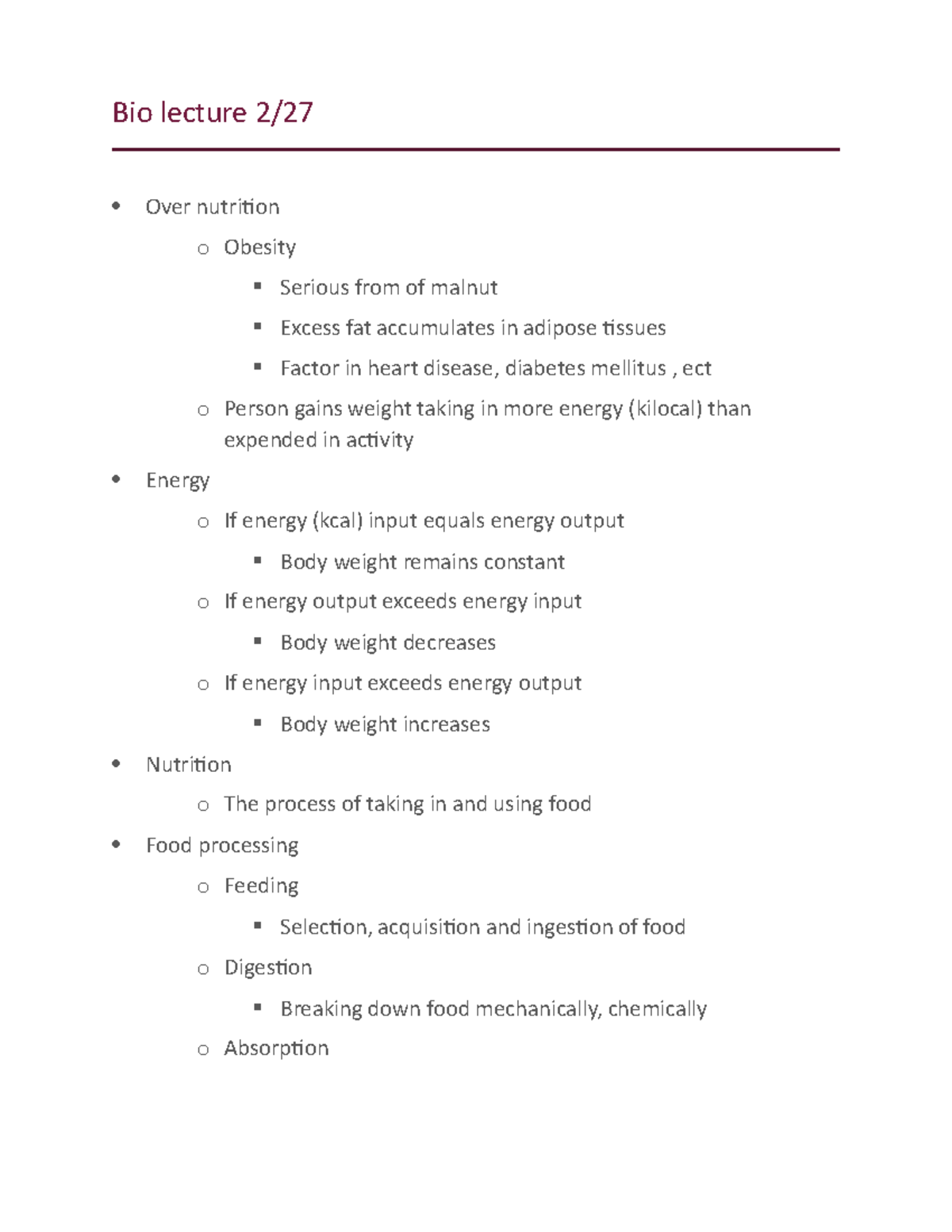 Bio lecture 2:27 - SECOND NUTRITION - Bio lecture 2/27 Over nutrition o ...