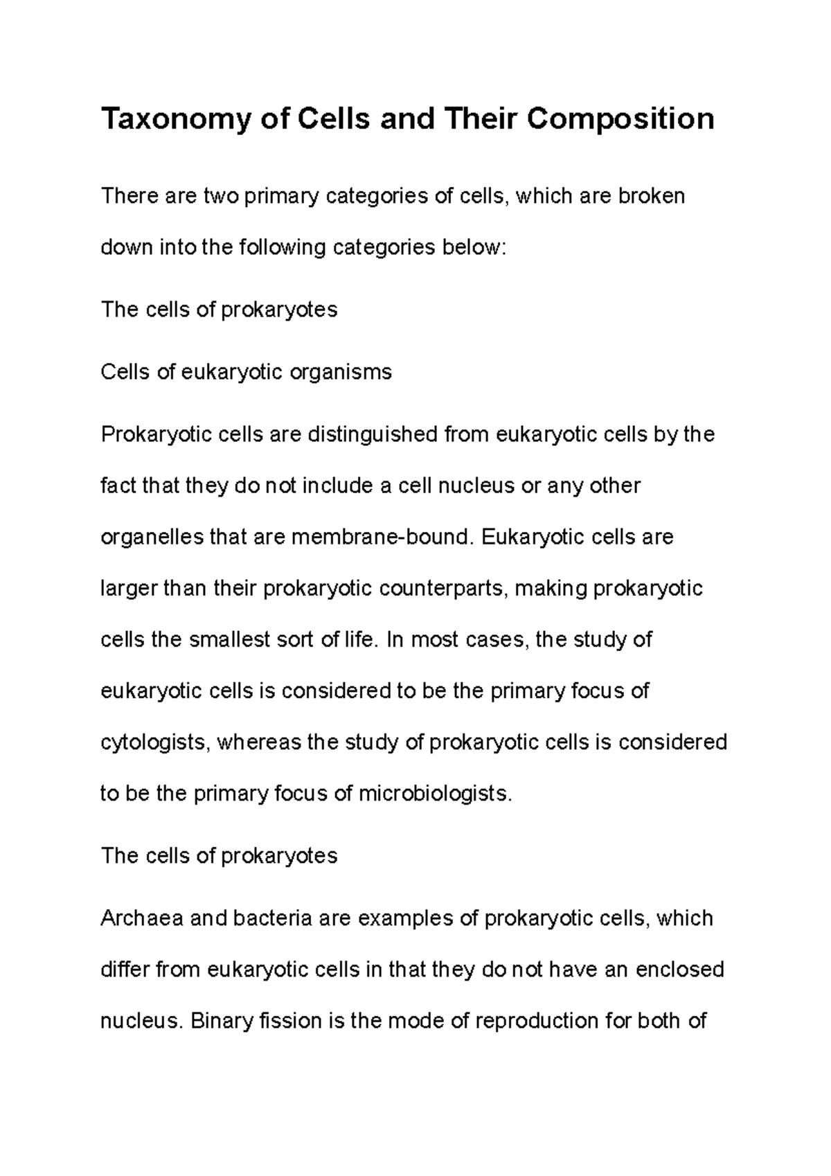 Taxonomy of Cells and Their Composition - Eukaryotic cells are larger ...