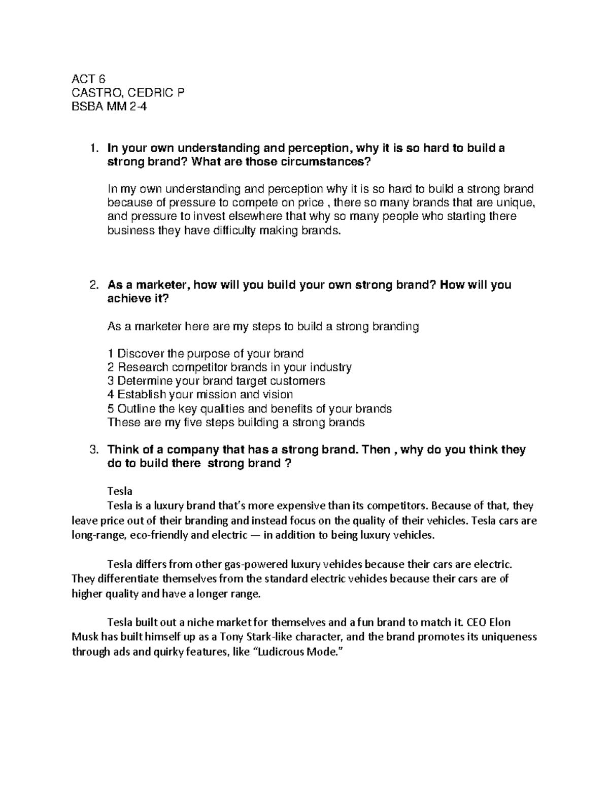 ACT 6( Castro, Ceric ) - ACT 6 CASTRO, CEDRIC P BSBA MM 2- In your own ...