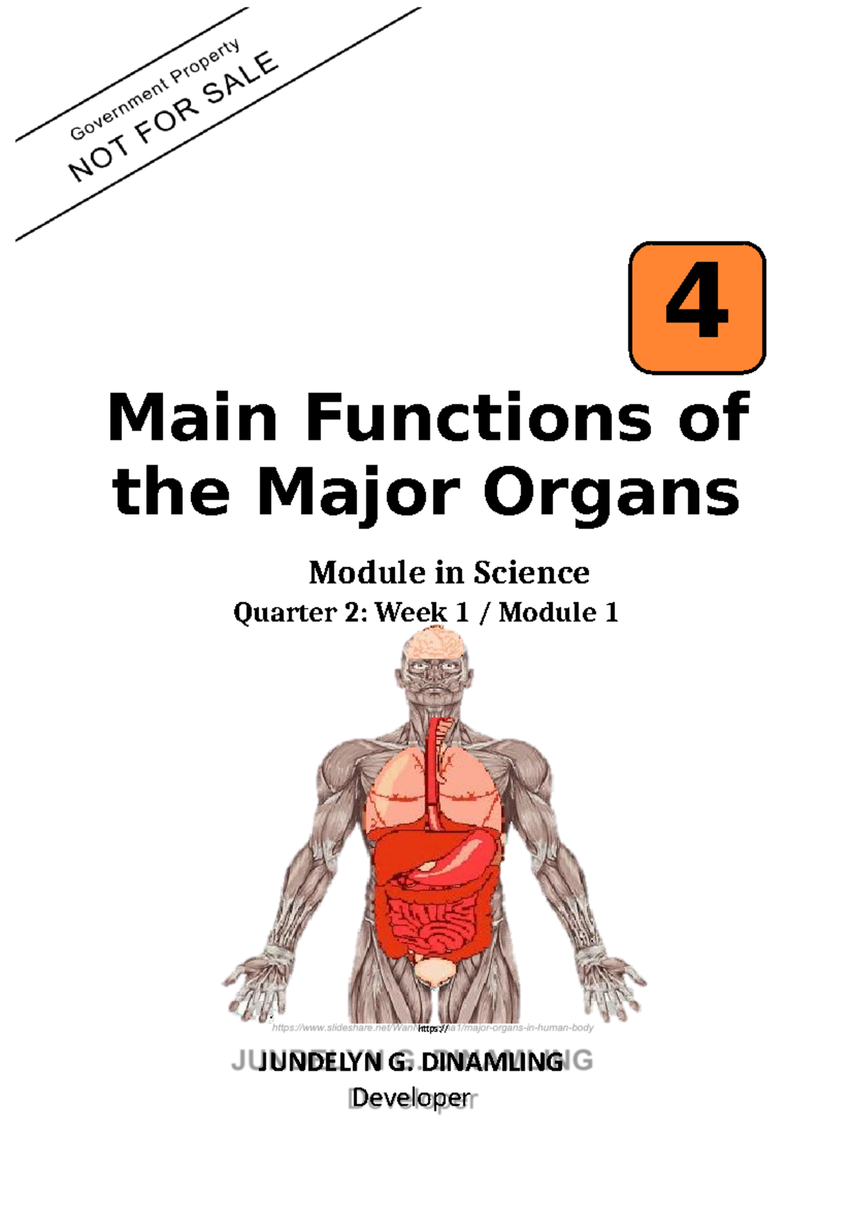 Sci4 Q2 Wk1.1 Main Functions of Major Organs jundelyn g. dinamling ...