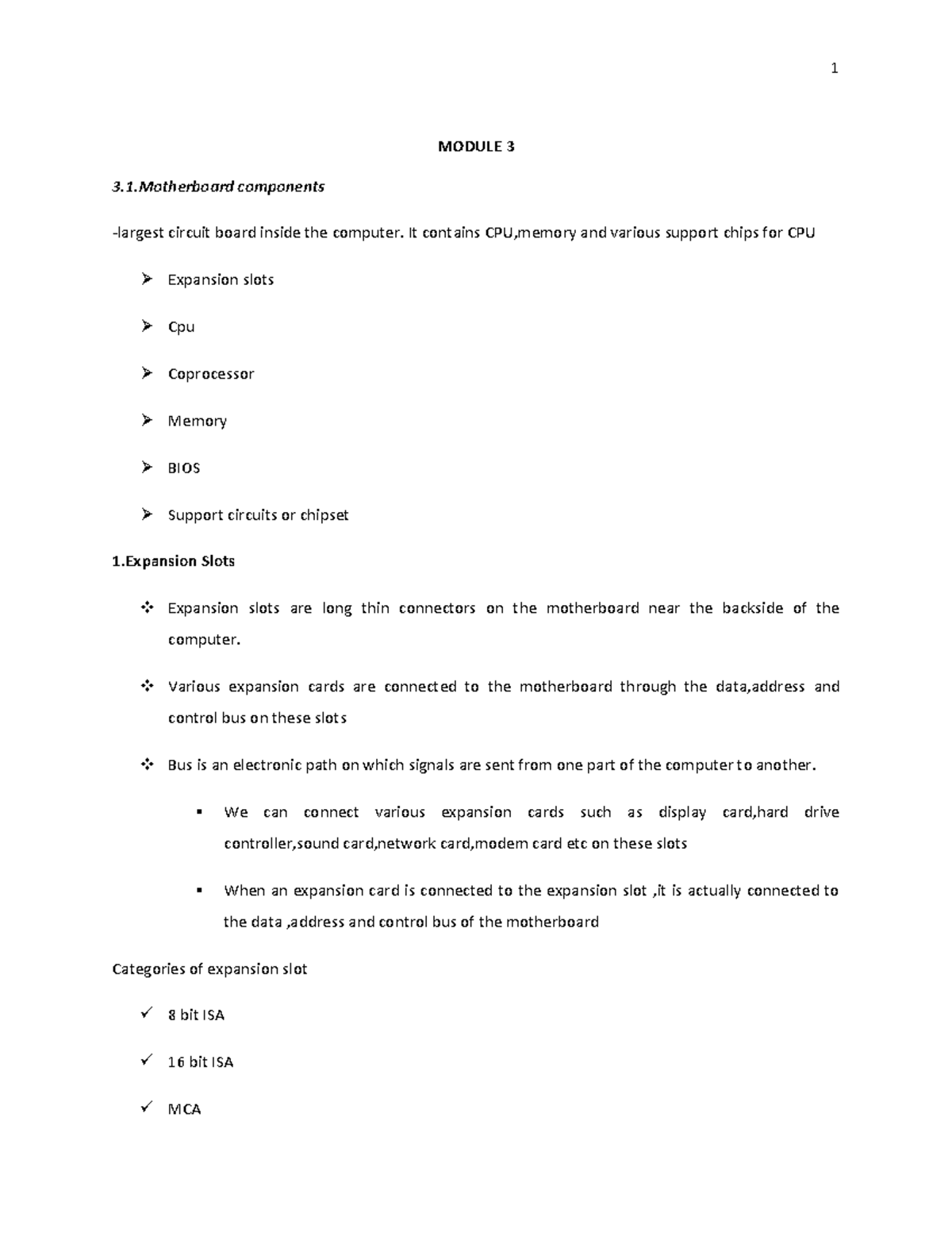 MP- Module 3 - bca - MODULE 3 3.1 components -largest circuit board inside the computer. It ...