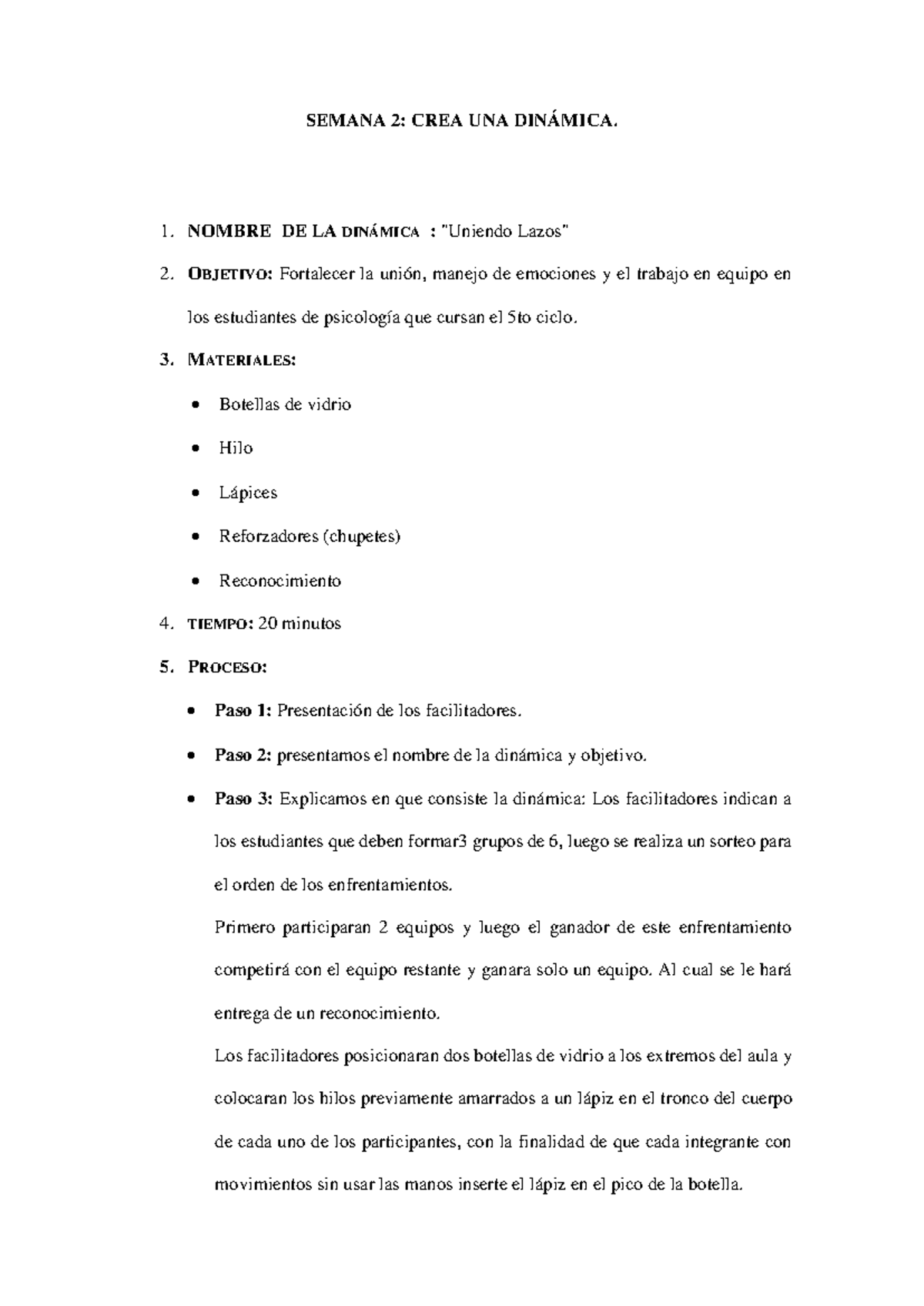 Semana 2 - Hujhh - SEMANA 2: CREA UNA DINÁMICA. NOMBRE DE LA DINÁMICA ...