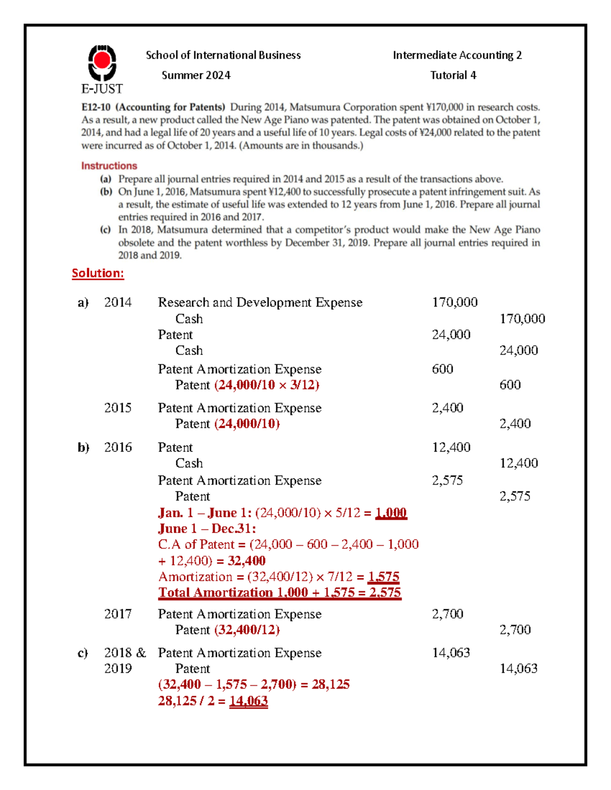 Tut 4 - accounting - Summer 2024 Tutorial 4 Solution: a) 2014 Research and Development Expense ...