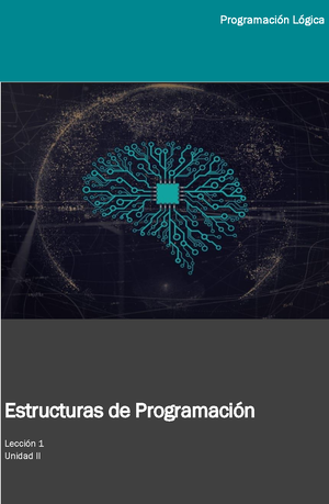 U2-3 Programación Lógica - Programación Lógica Programación Lógica Estructura Secuencial ...