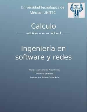 Entregable 1 Calculo Diferencial - Cálculo Diferencial UNITEC Entregable 1 Alumno: Guzmán Guzmán ...