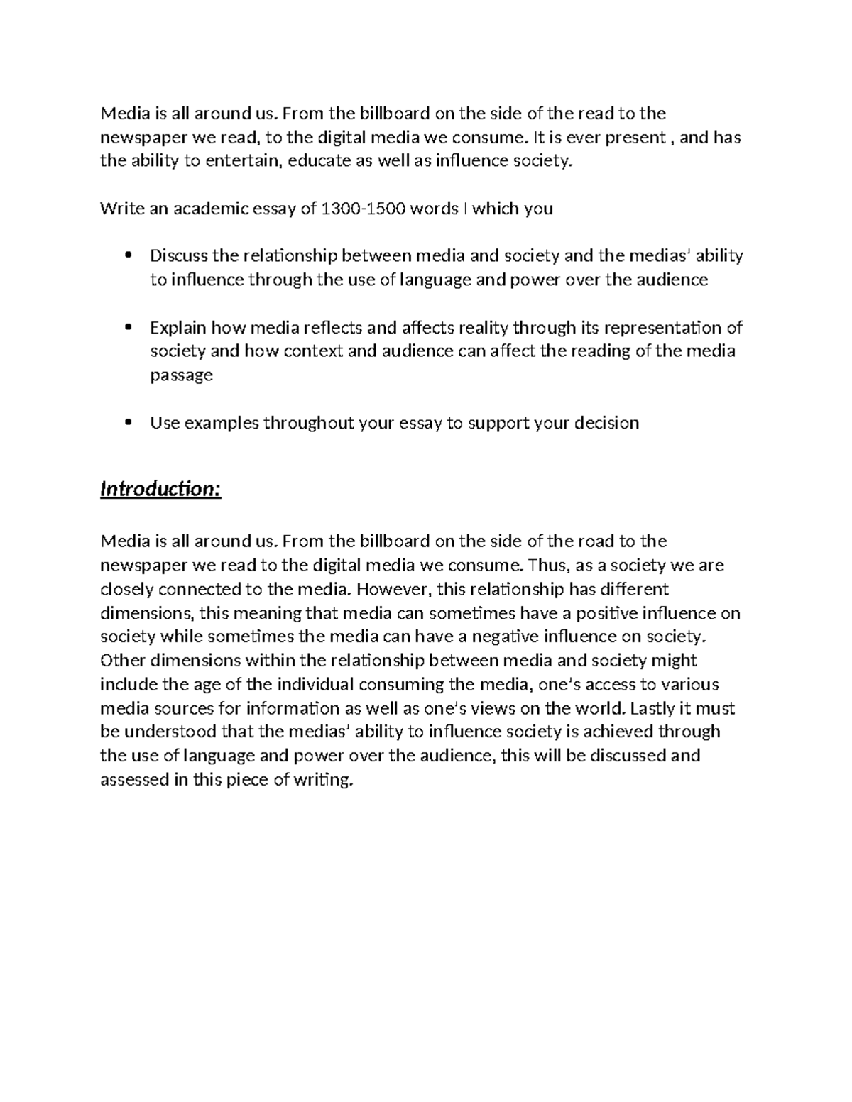 Media Studies Essay - Media is all around us. From the billboard on the ...