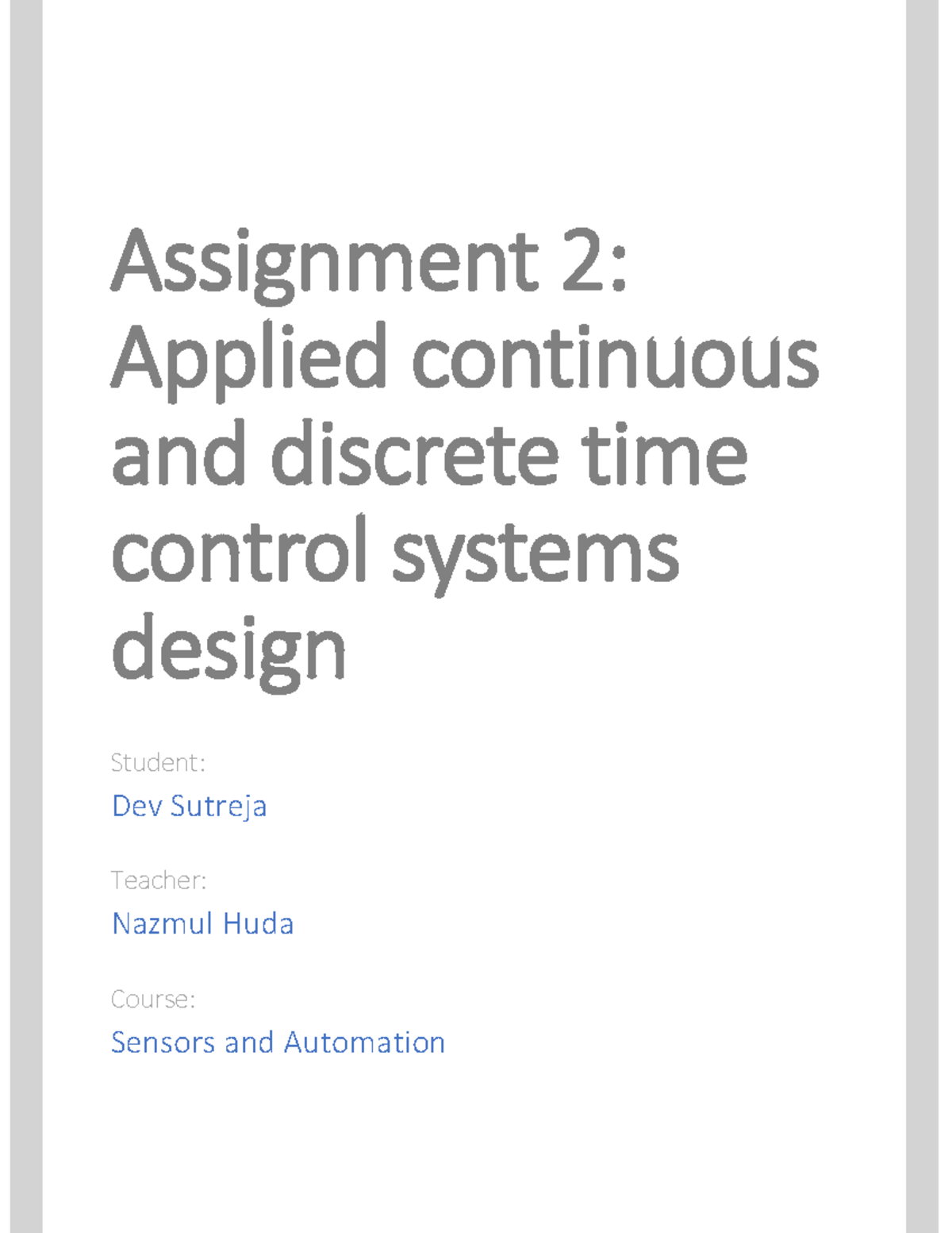 Sensors - Assignment 2 : Applied continuous and discrete time control ...