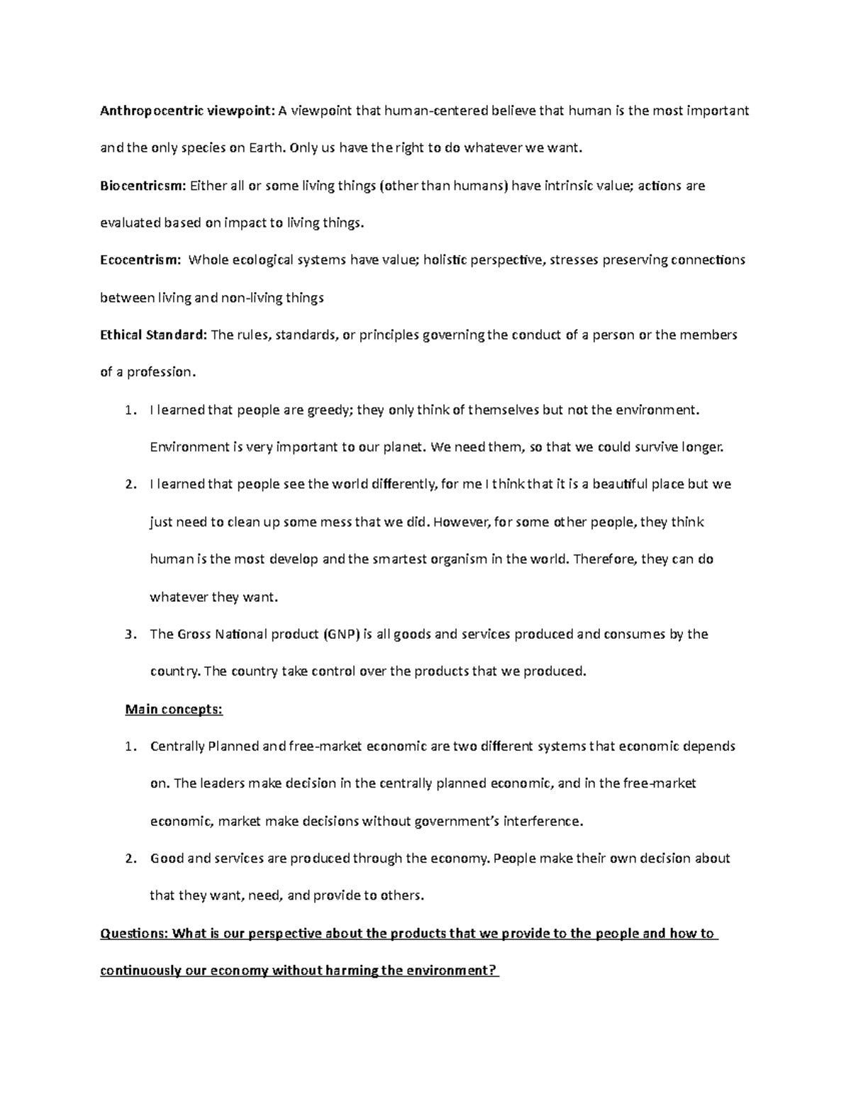 Activity 6 - Anthropocentric viewpoint: A viewpoint that human-centered ...