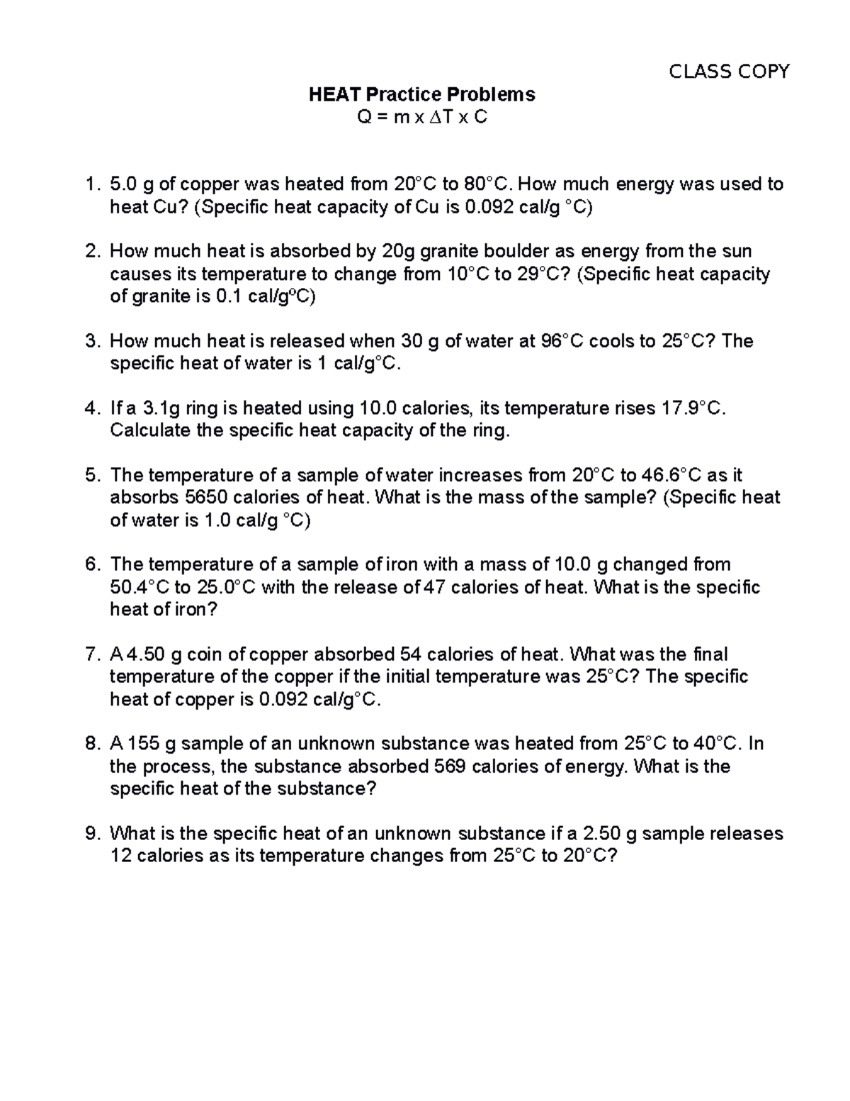 Heat practice problems - CLASS COPY HEAT Practice Problems Q = m x ∆T x ...