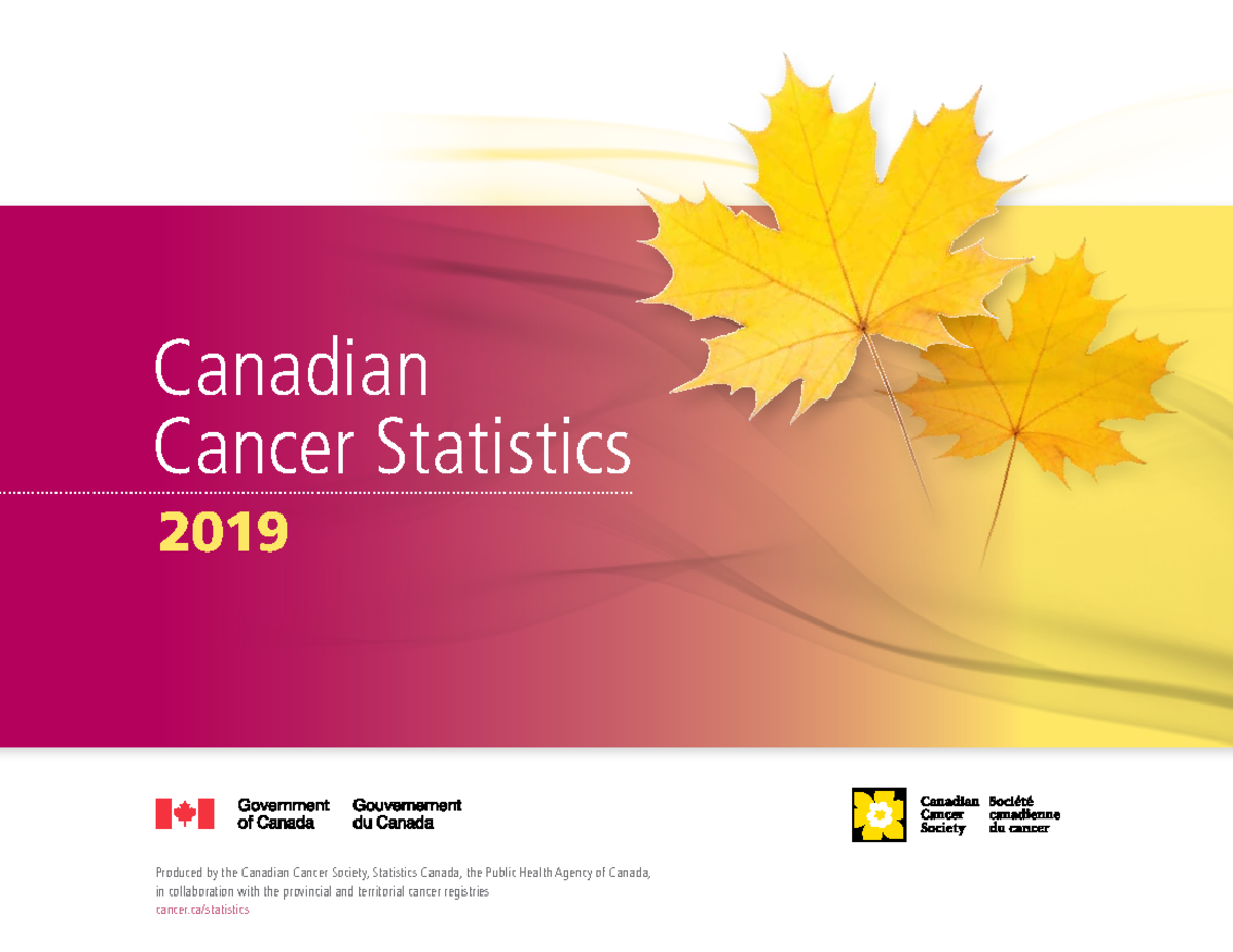 Cancer in Canada 2019 Canadian Cancer Statistics - Canadian Cancer ...