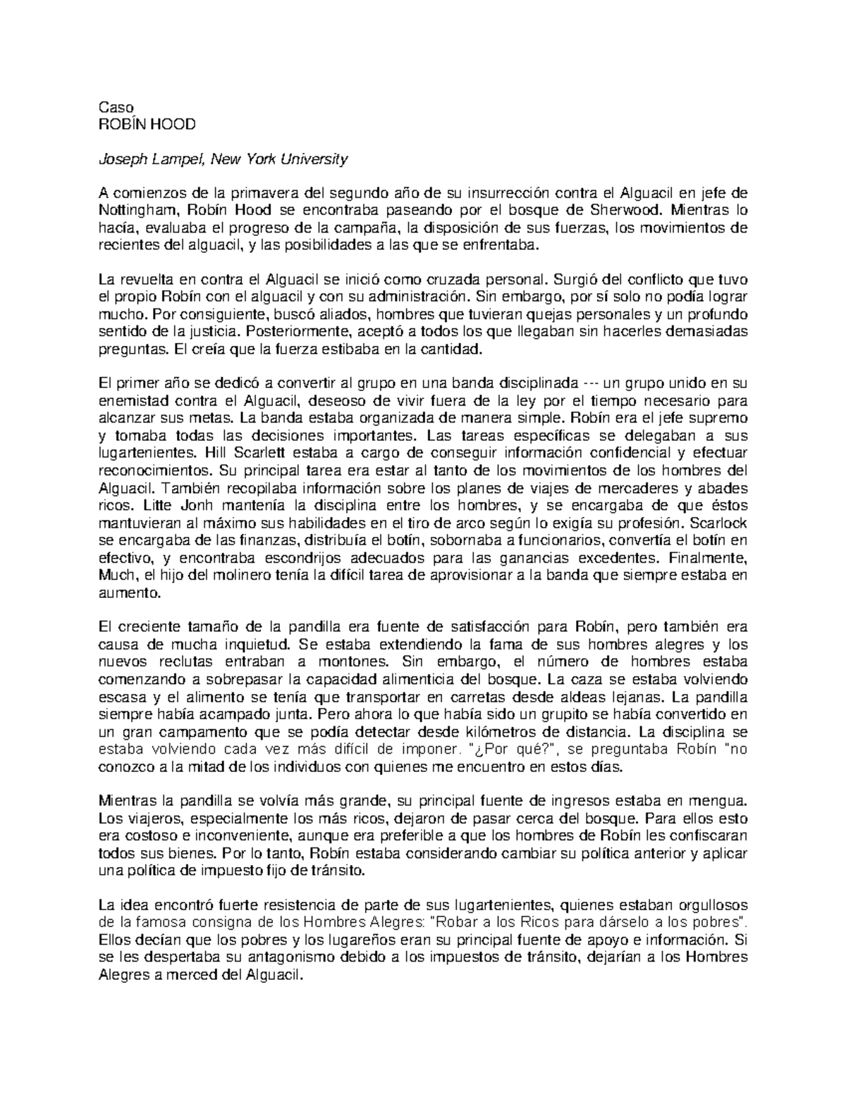 Caso Robin Hood - Caso ROBÍN HOOD Joseph Lampel, New York University A ...