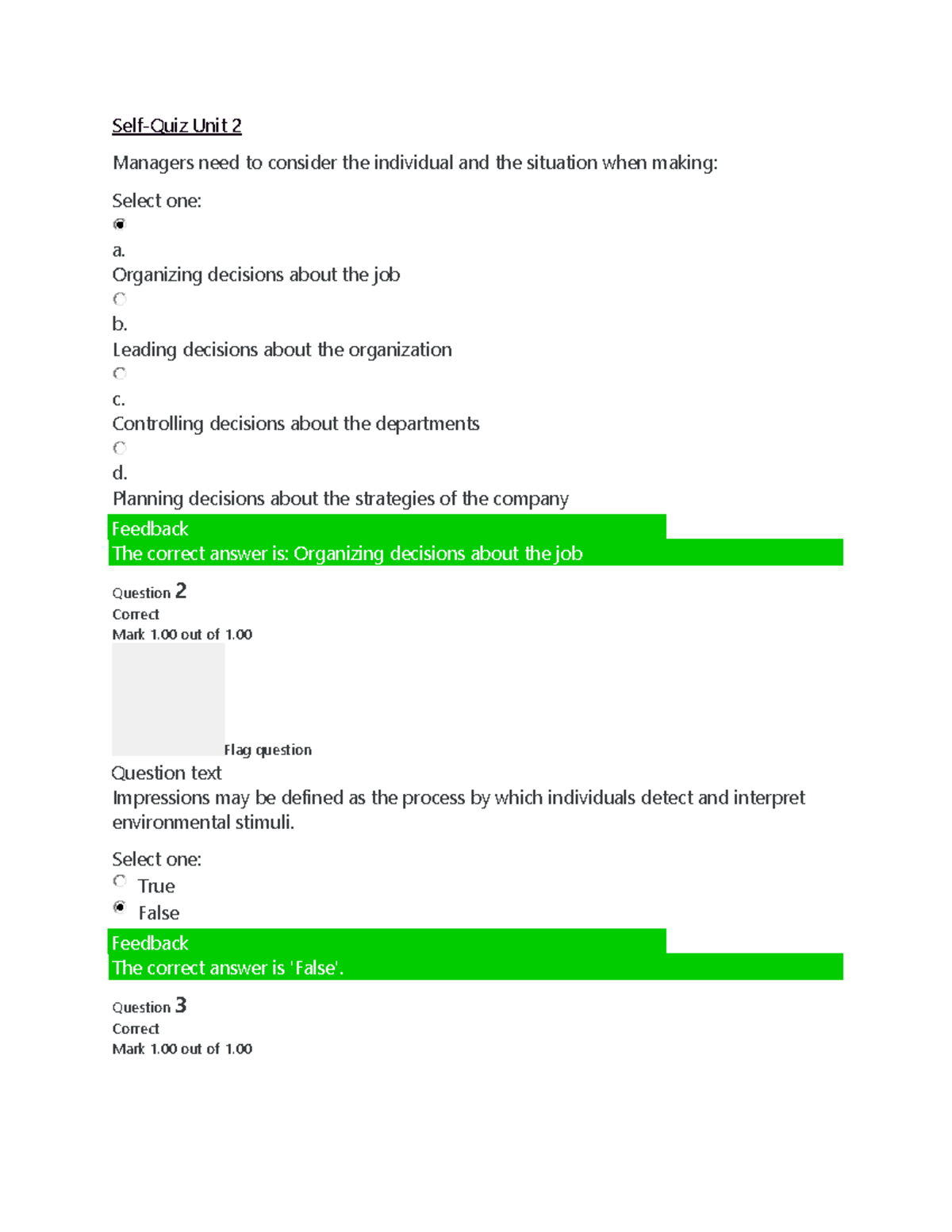 BUS 1101 Self quiz unit 2 - Unit 2 Managers need to consider the individual and the situation ...