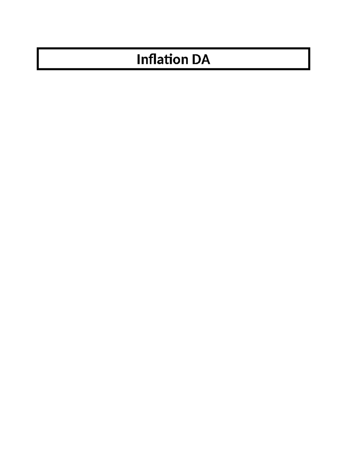 DA - Inflation - NDCA Novice 24-25 - Inflation DA Notes This is the ...