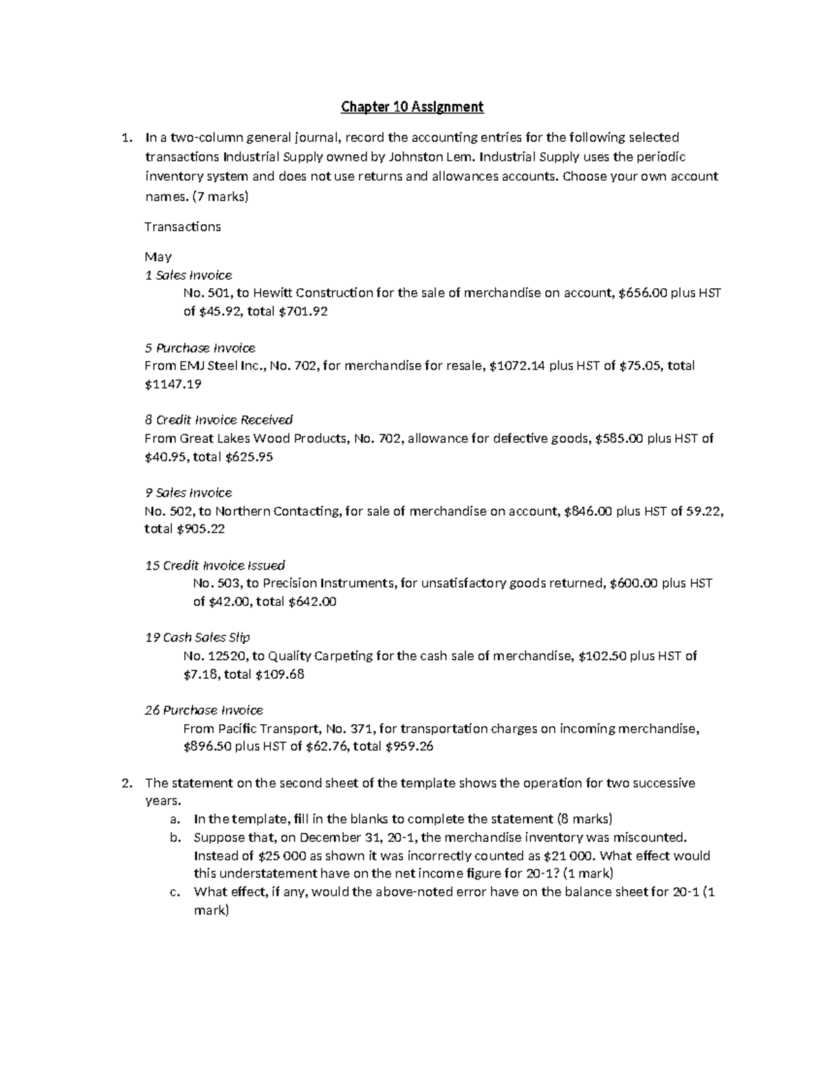 Chapter 10 Assignment - Chapter 10 Assignment In a two-column general journal, record the ...